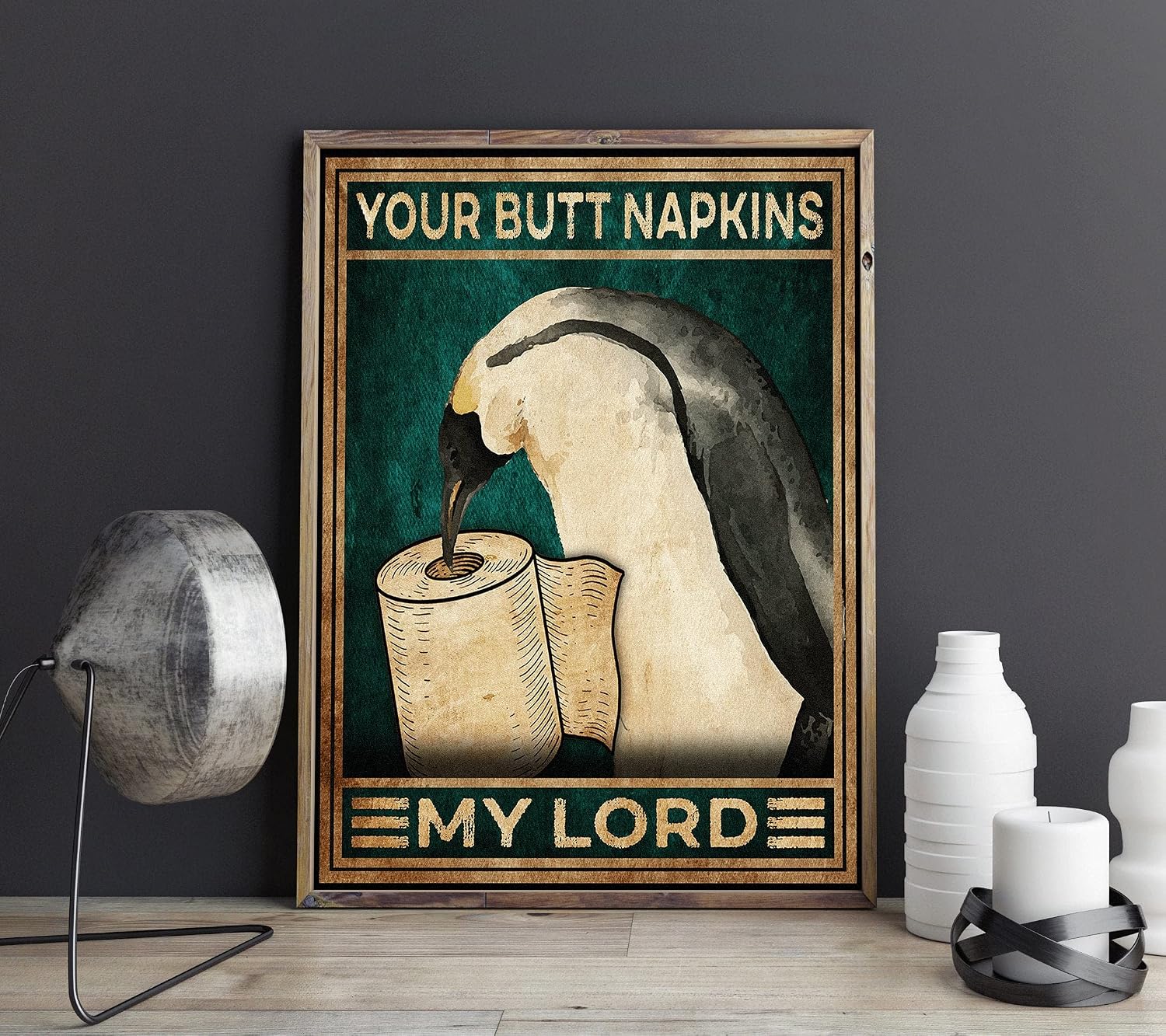 Your Butt Napkins My Lord