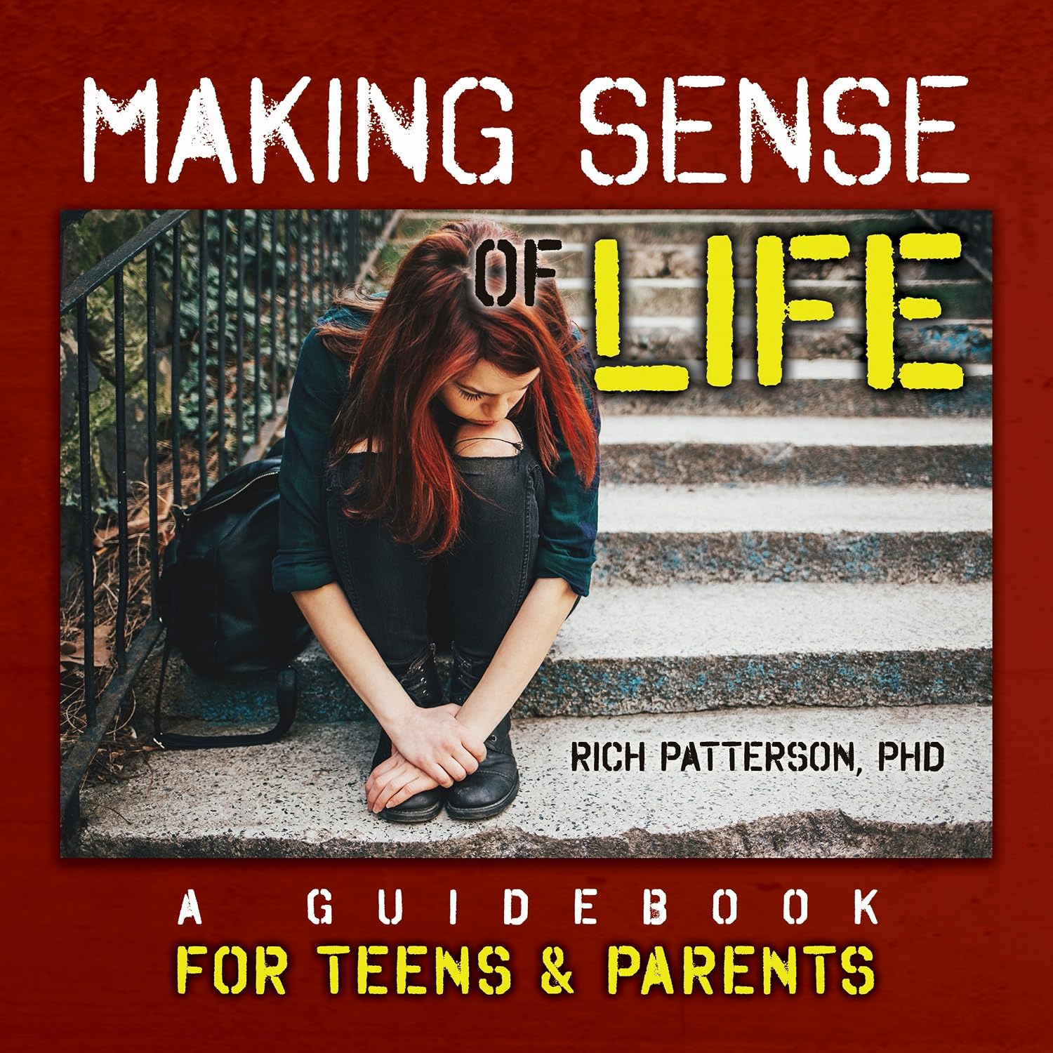 Amazon.com: Making Sense of Life: A Guidebook for Teens and Parents ...