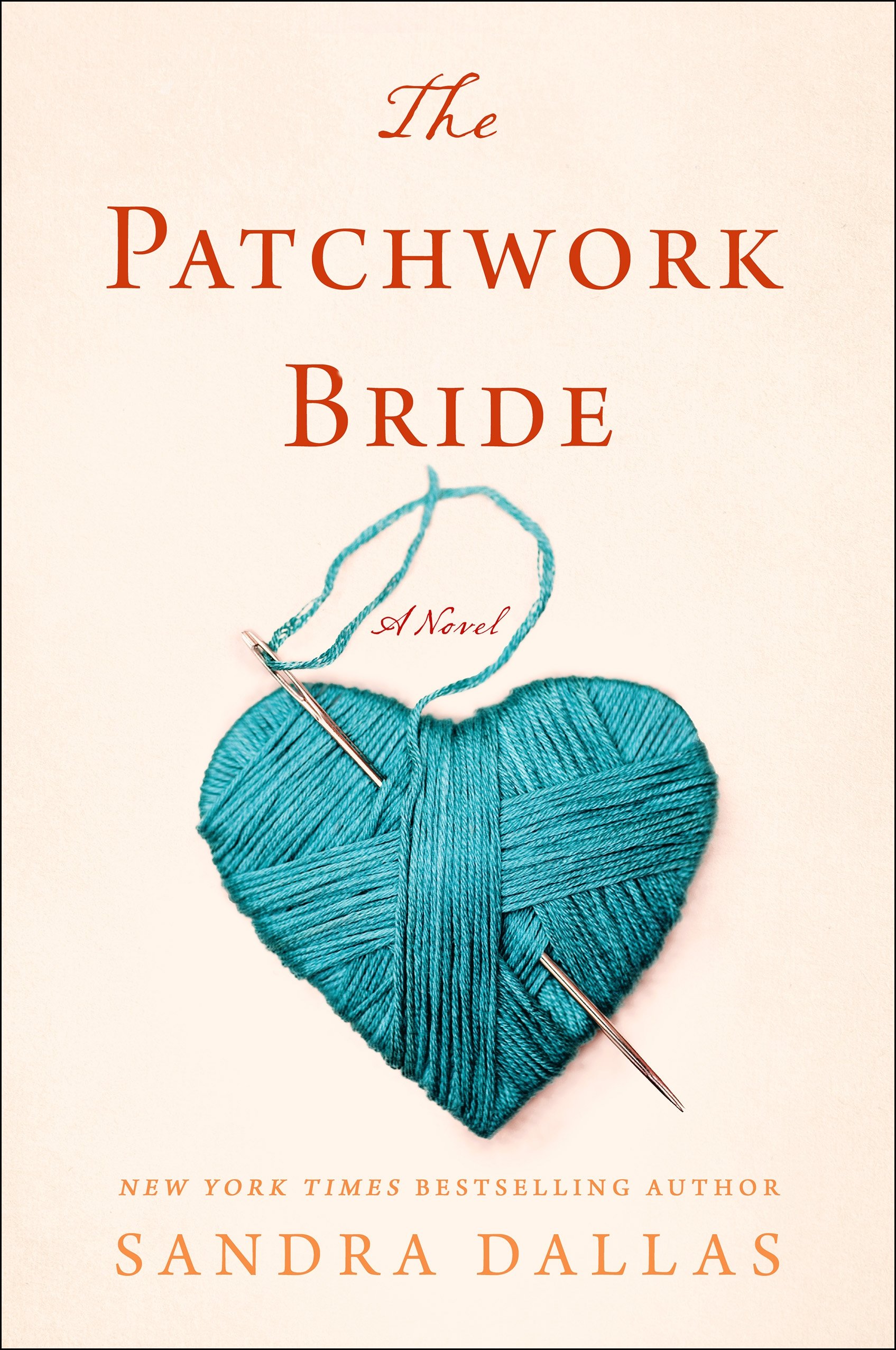 The Patchwork Bride: A Novel: Dallas, Sandra: 9781250174031: Amazon.com ...