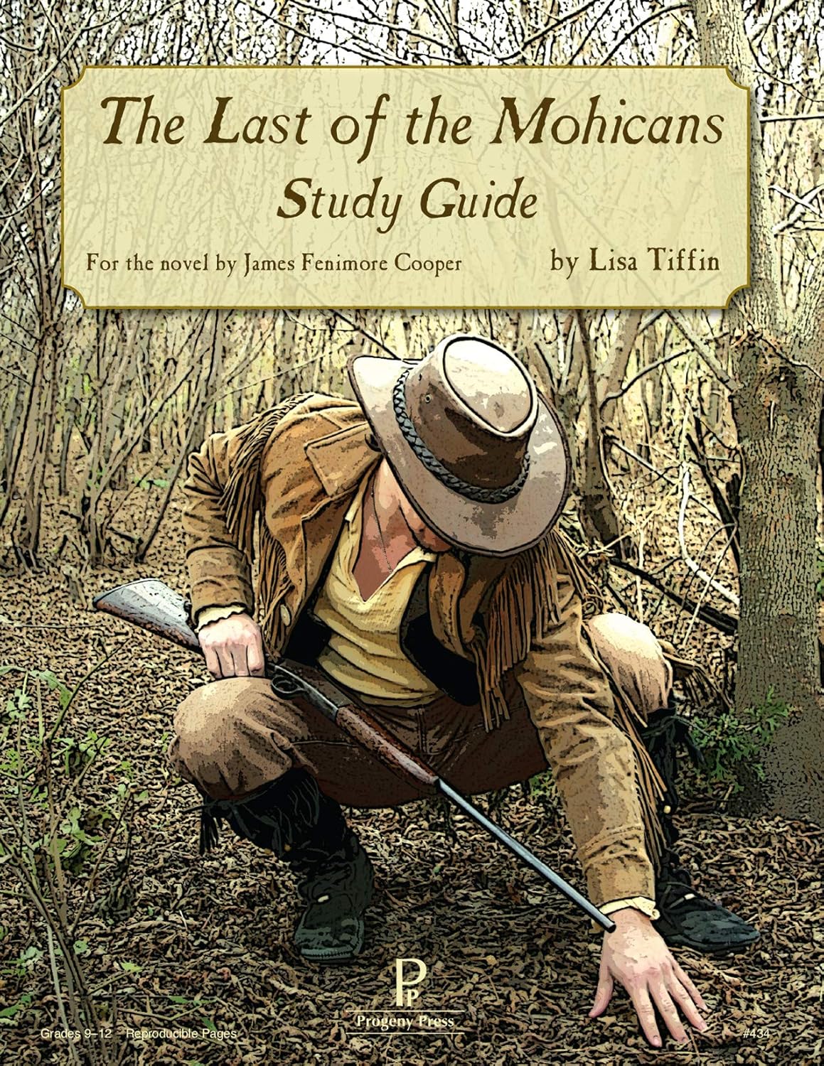 The Last of the Mohicans Study Guide: Lisa Tiffin: 9781586095109 ...