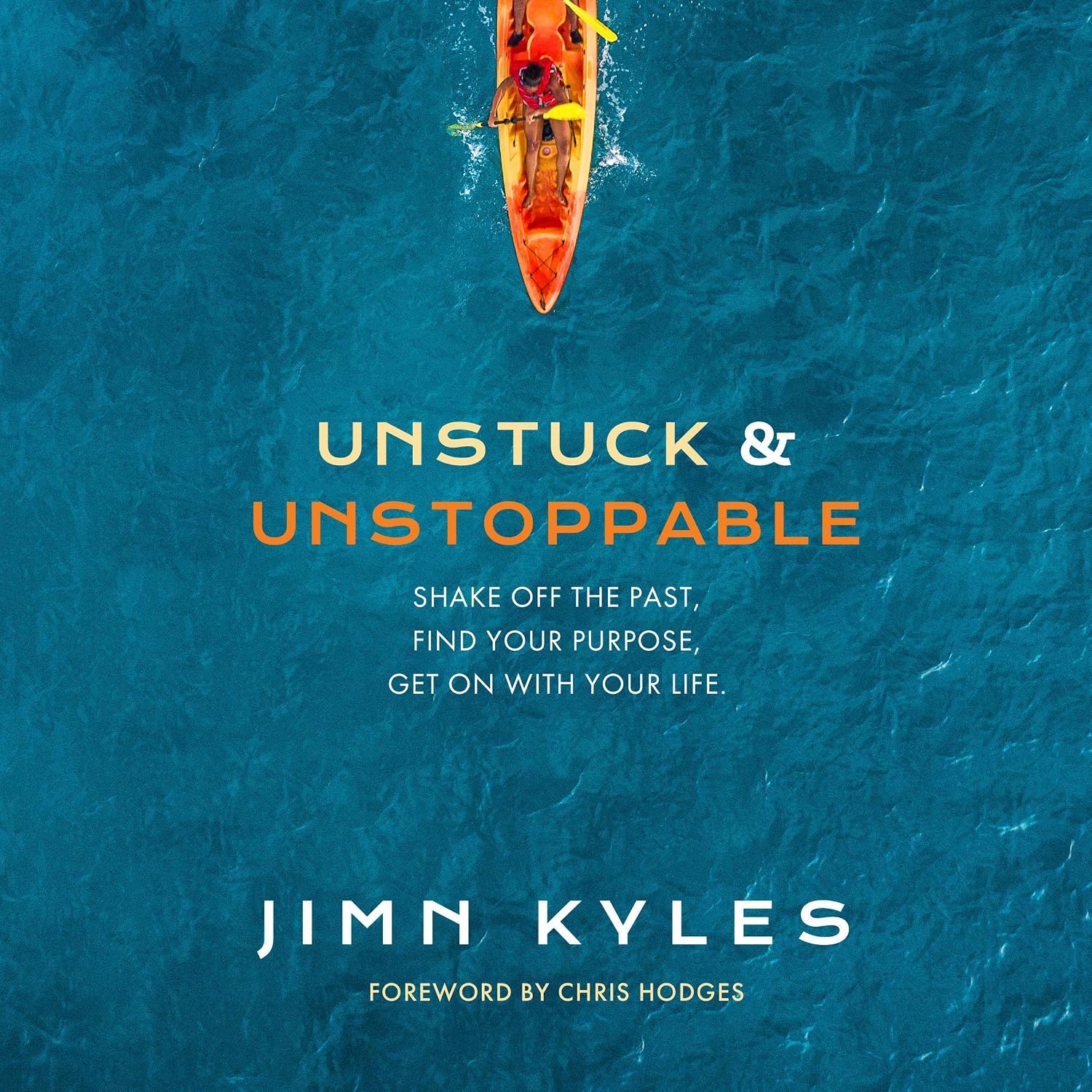 Amazon.com: Unstuck & Unstoppable: Shake Off the Past, Find Your ...
