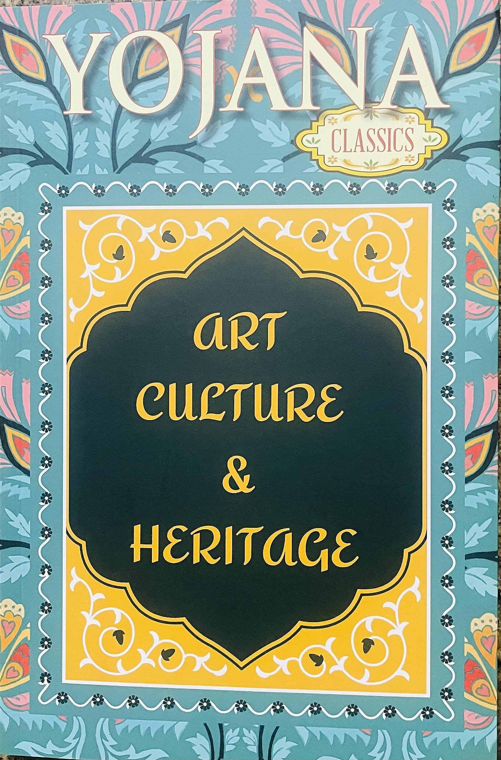 YOJANA CLASSICS - ART, CULTURE & HERITAGE : English and American Books ...