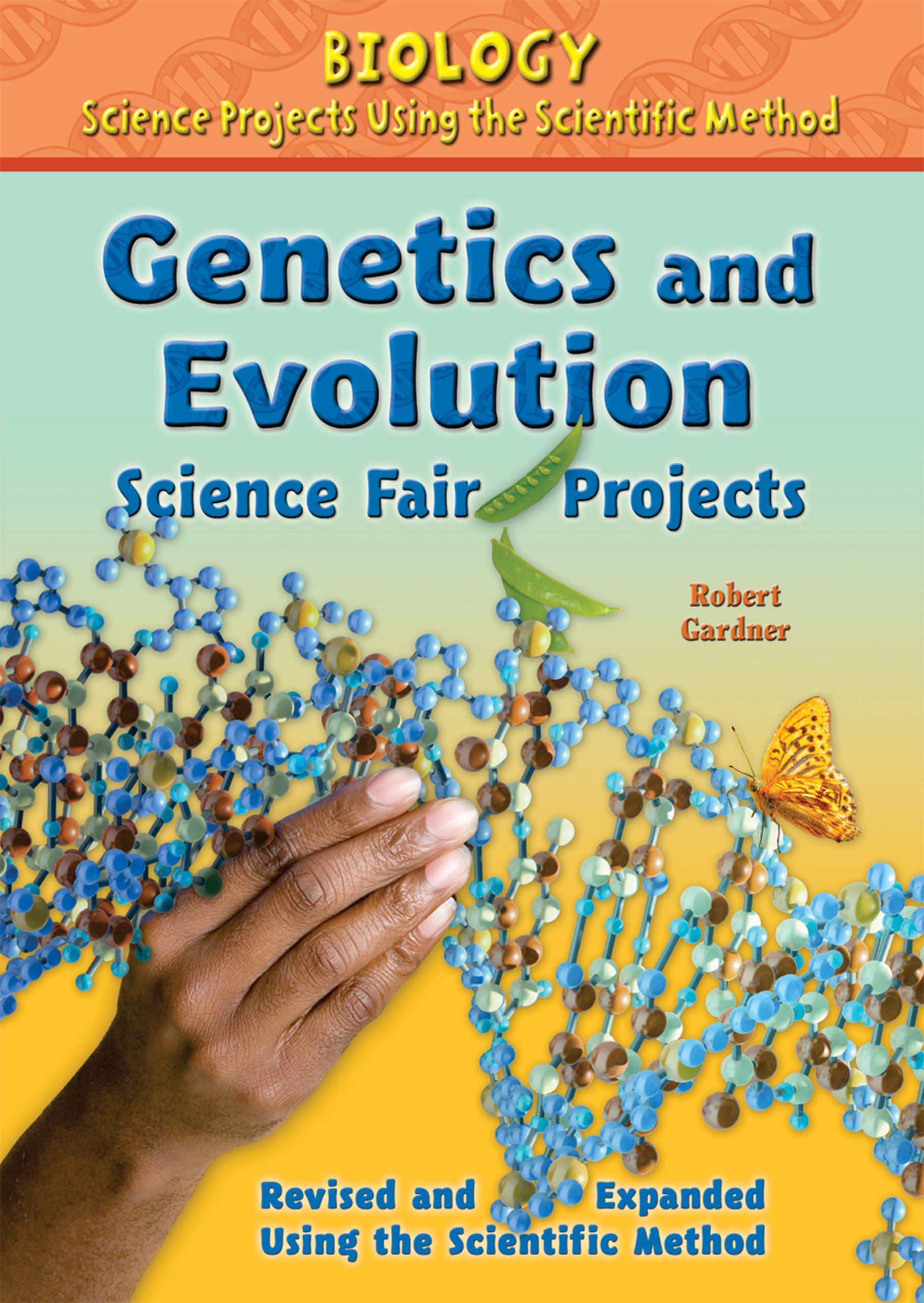 Genetics and Evolution Science Fair Projects (Biology Science Projects ...