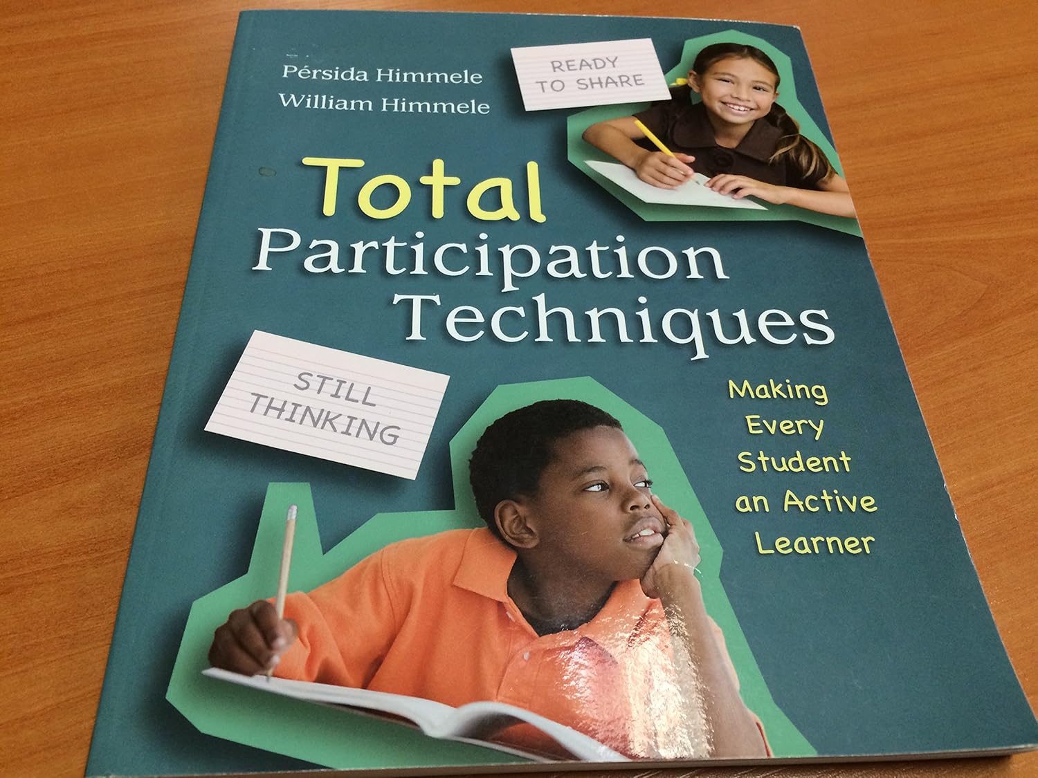 Total Participation Techniques: Making Every Student an Active Learner ...