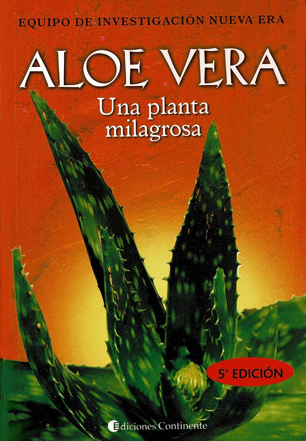 Aloe Vera - Una Planta Milagrosa (Spanish Edition): Varios ...
