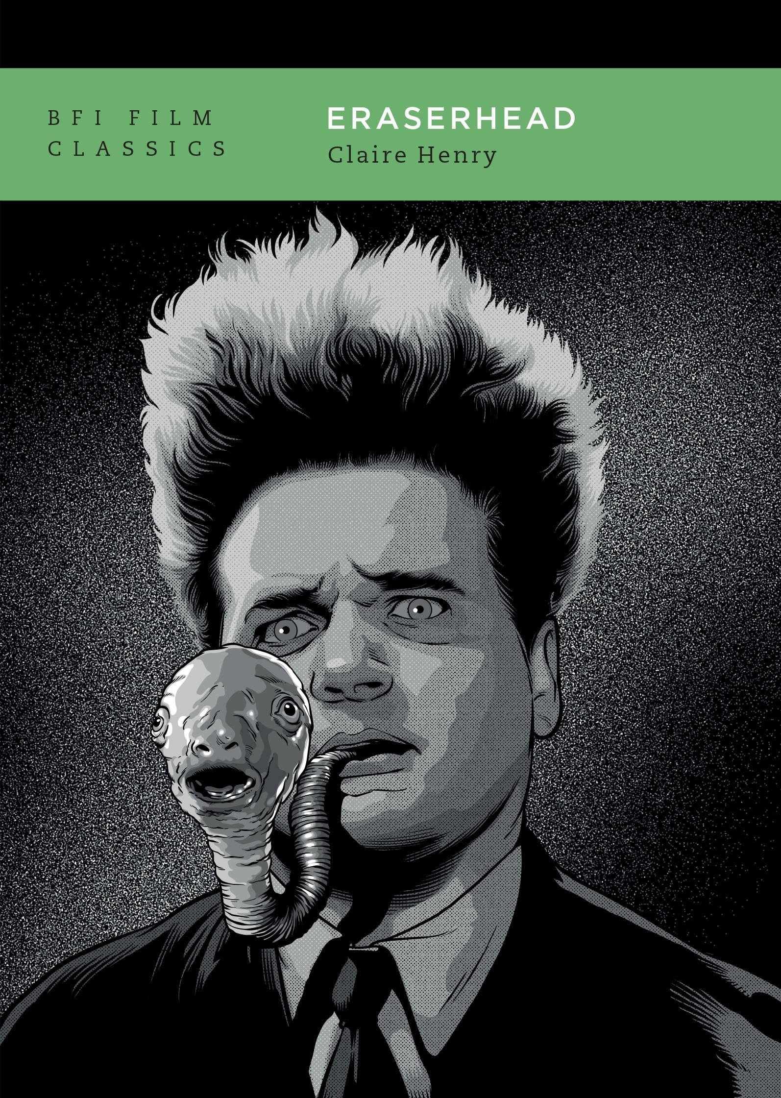 Amazon.com: Eraserhead (BFI Film Classics): 9781839025600: Henry ...