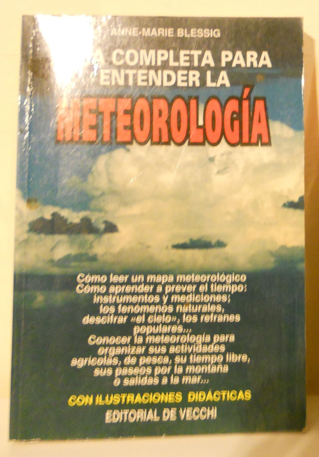 Guia completa para entender la meteorologia : Amazon.com.mx: Libros