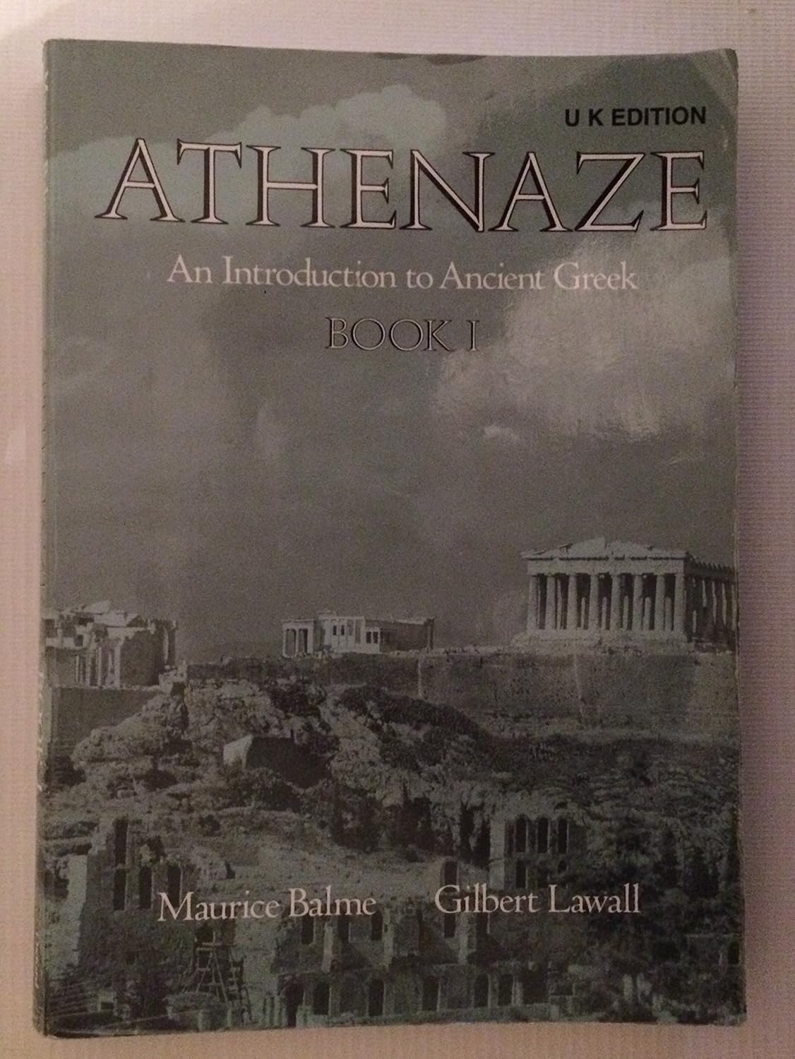 Athenaze: Introduction to Ancient Greek Book II: unknown author ...