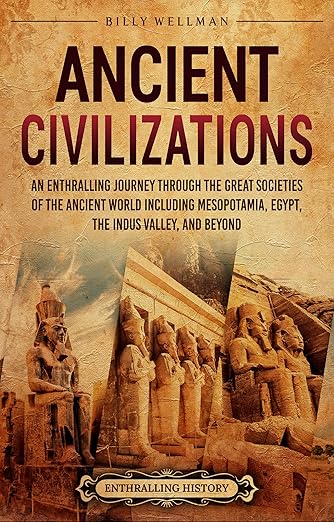 Amazon.com: Ancient Civilizations: An Enthralling Journey Through the ...