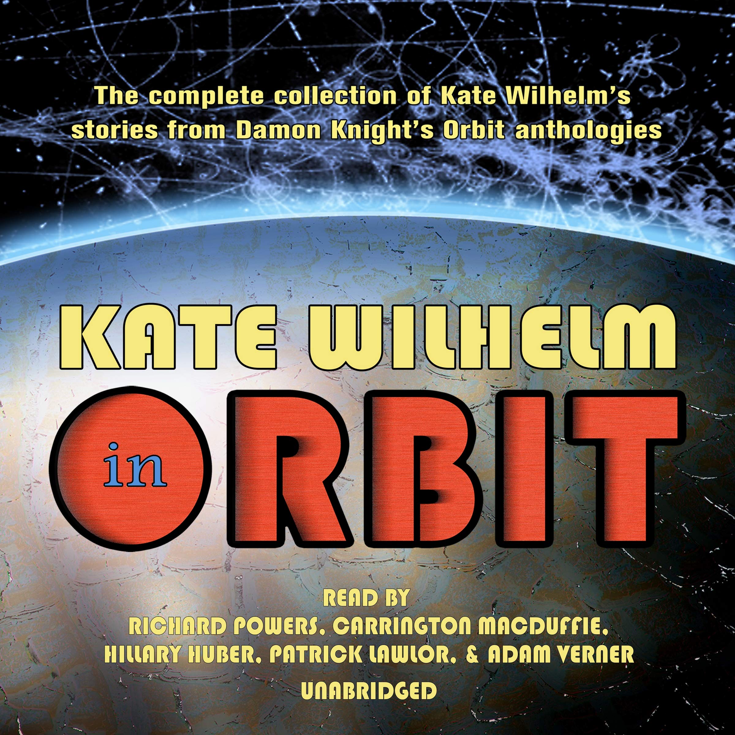 Kate Wilhelm in Orbit: Wilhelm, Kate, MacDuffie, Carrington, Lawlor ...