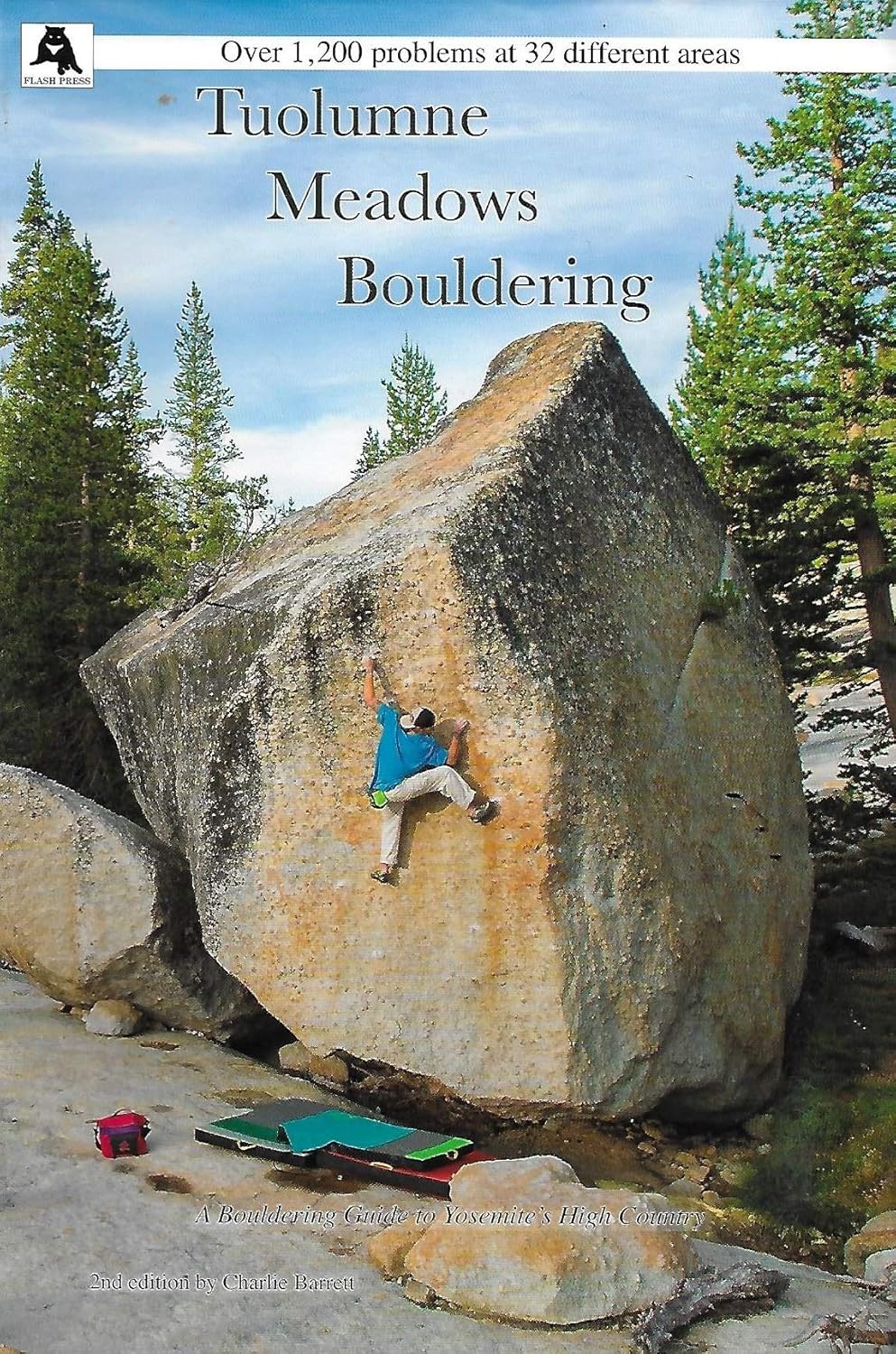 Tuolumne Meadows Bouldering 2nd Edition: Charlie Barrett: Amazon.com: Books