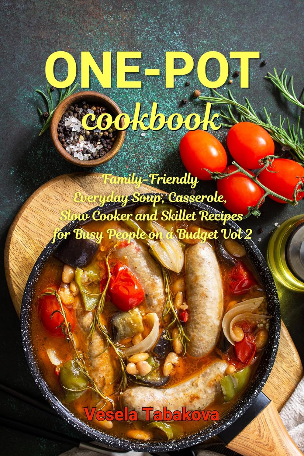 Amazon.com: One-Pot Cookbook: Family-Friendly Everyday Soup, Casserole ...