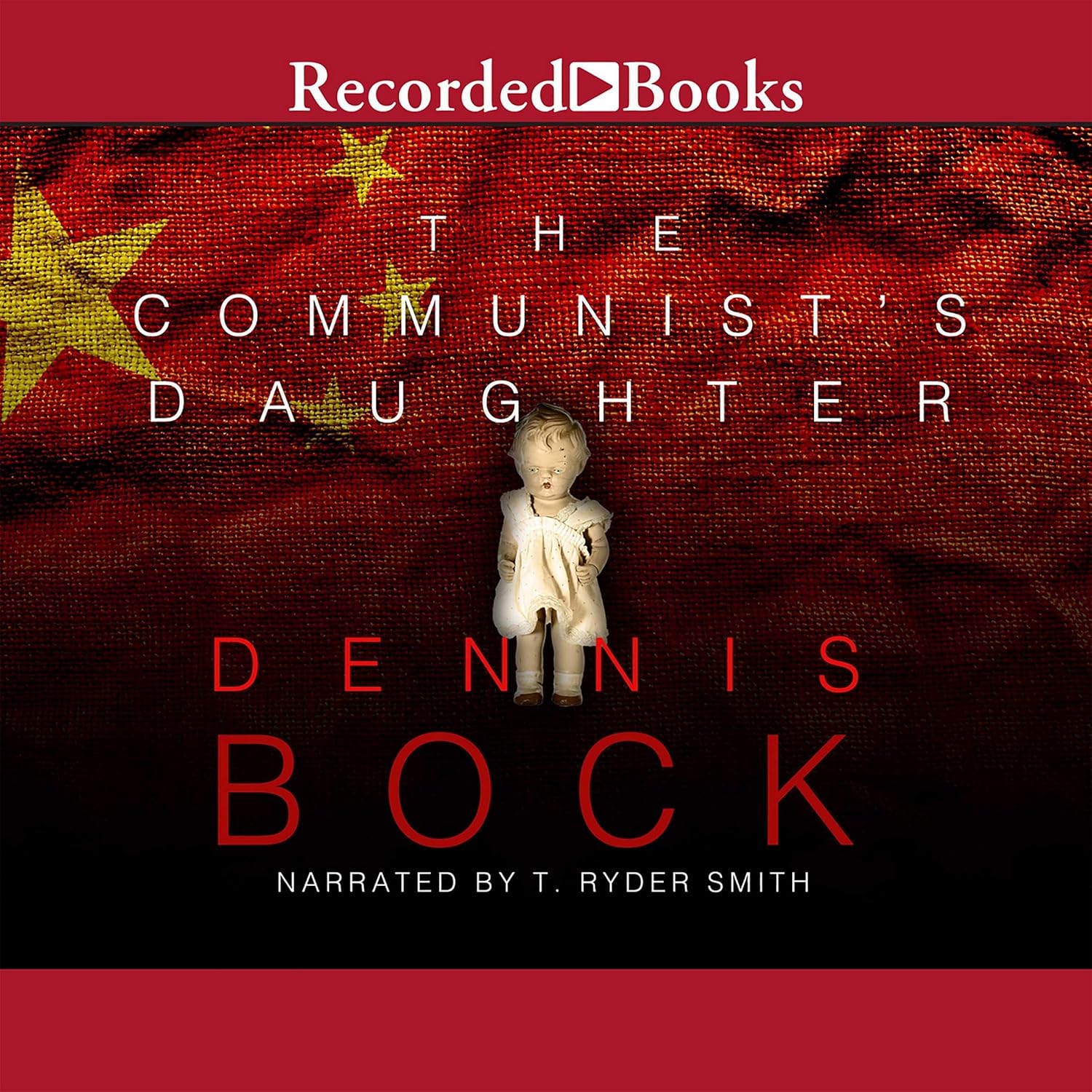 La Fille du Communiste : Un Roman : Dennis Bock: Amazon.fr: CD et Vinyles}