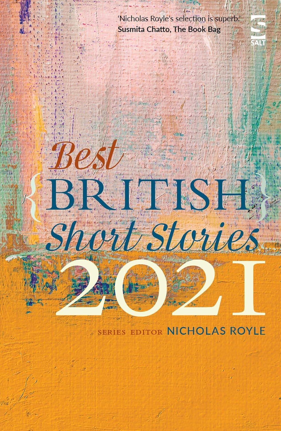Best British Short Stories 2021: Amazon.co.uk: Nicholas Royle, Nicholas ...