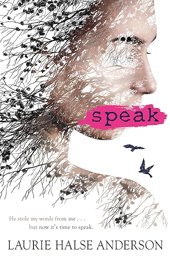 Speak : Halse Anderson, Laurie: Amazon.co.uk: Books