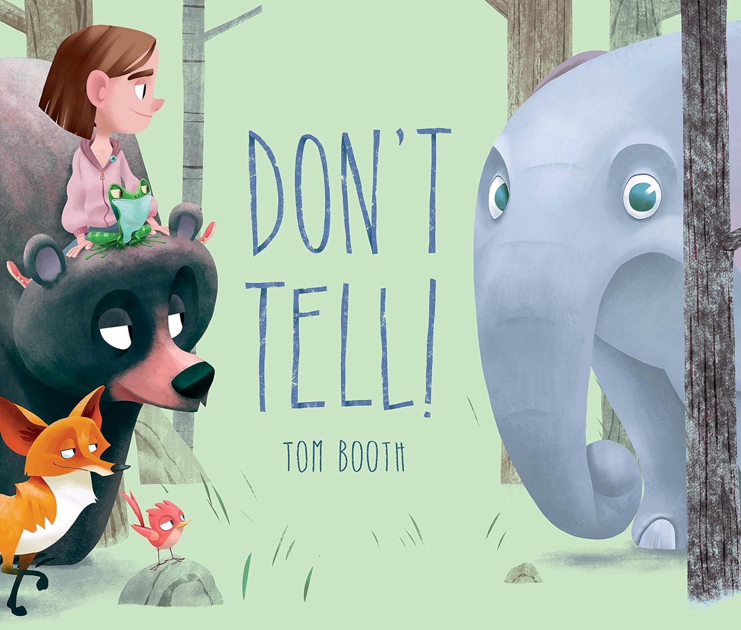 Don't Tell!: Booth, Tom: 9781250117373: Amazon.com: Books