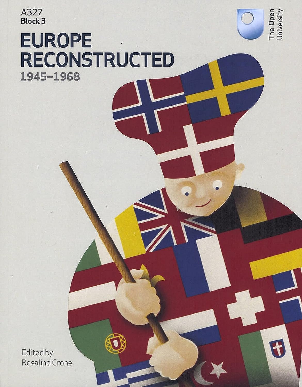 Europe Reconstructed 1945 1968 Book 3: Amazon.co.uk: Open University ...