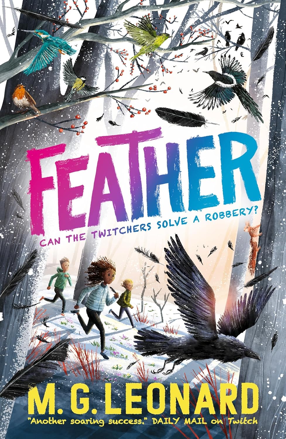 Feather: The multi-award-winning mystery adventure series about birdwatching detectives ...