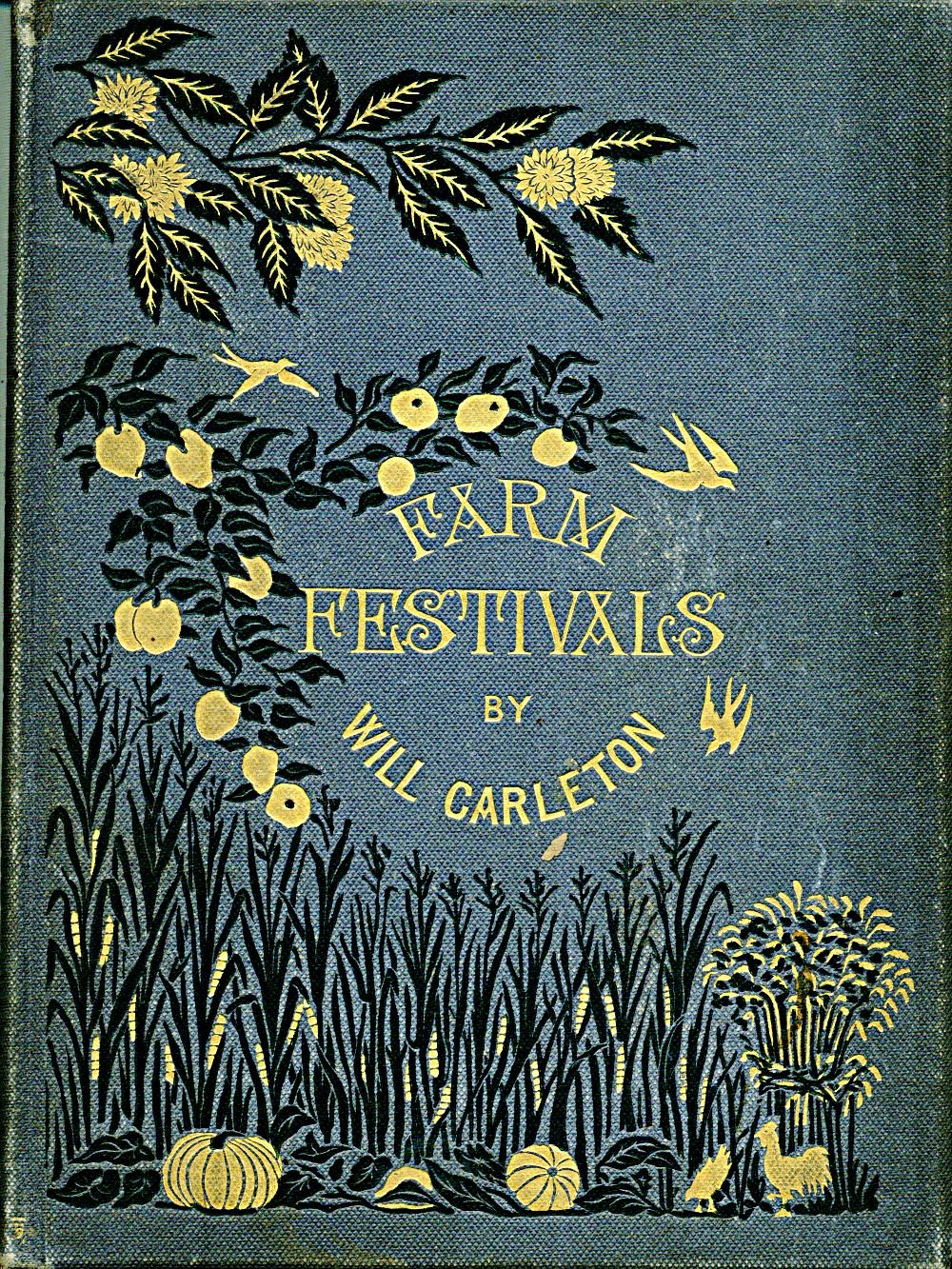 Farm Festivals, by Will Carleton: Carleton, Will: Books - Amazon.ca