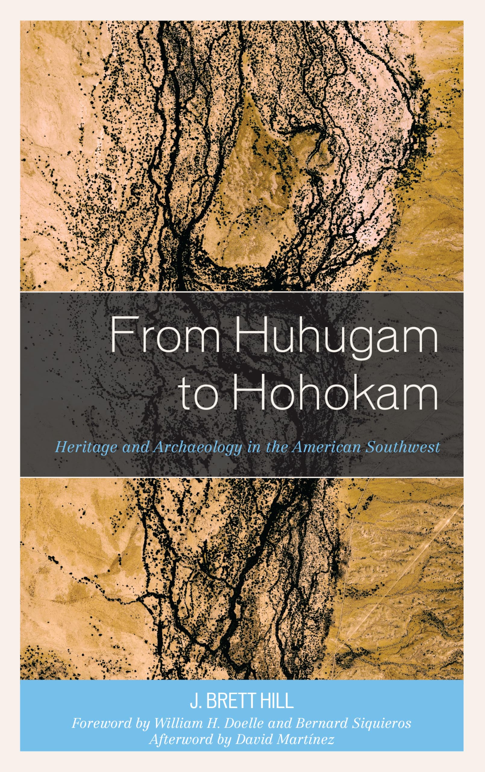 Snapklik.com : From Huhugam To Hohokam: Heritage And Archaeology In The ...