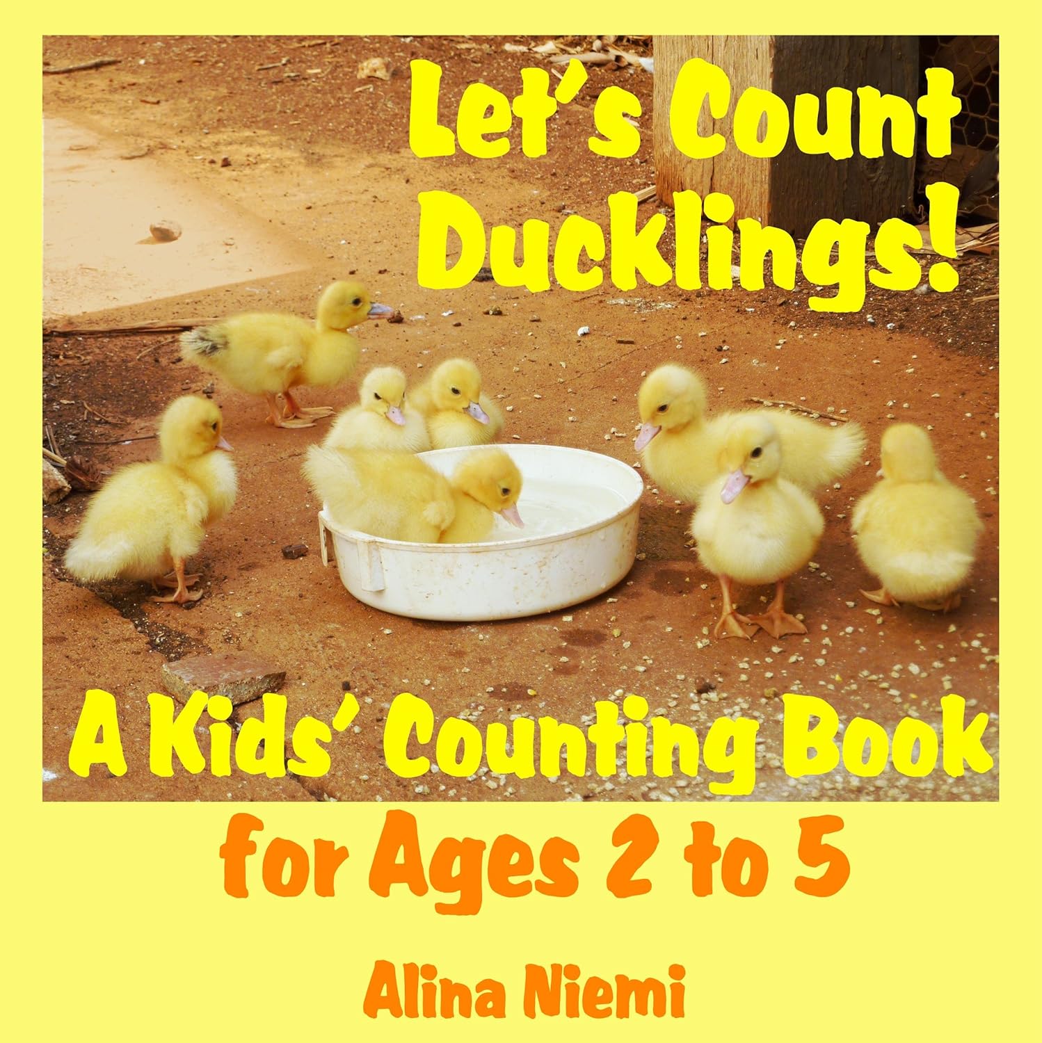 Let's Count Ducklings: A Kids Counting Book for Children Ages 2 to 5 ...