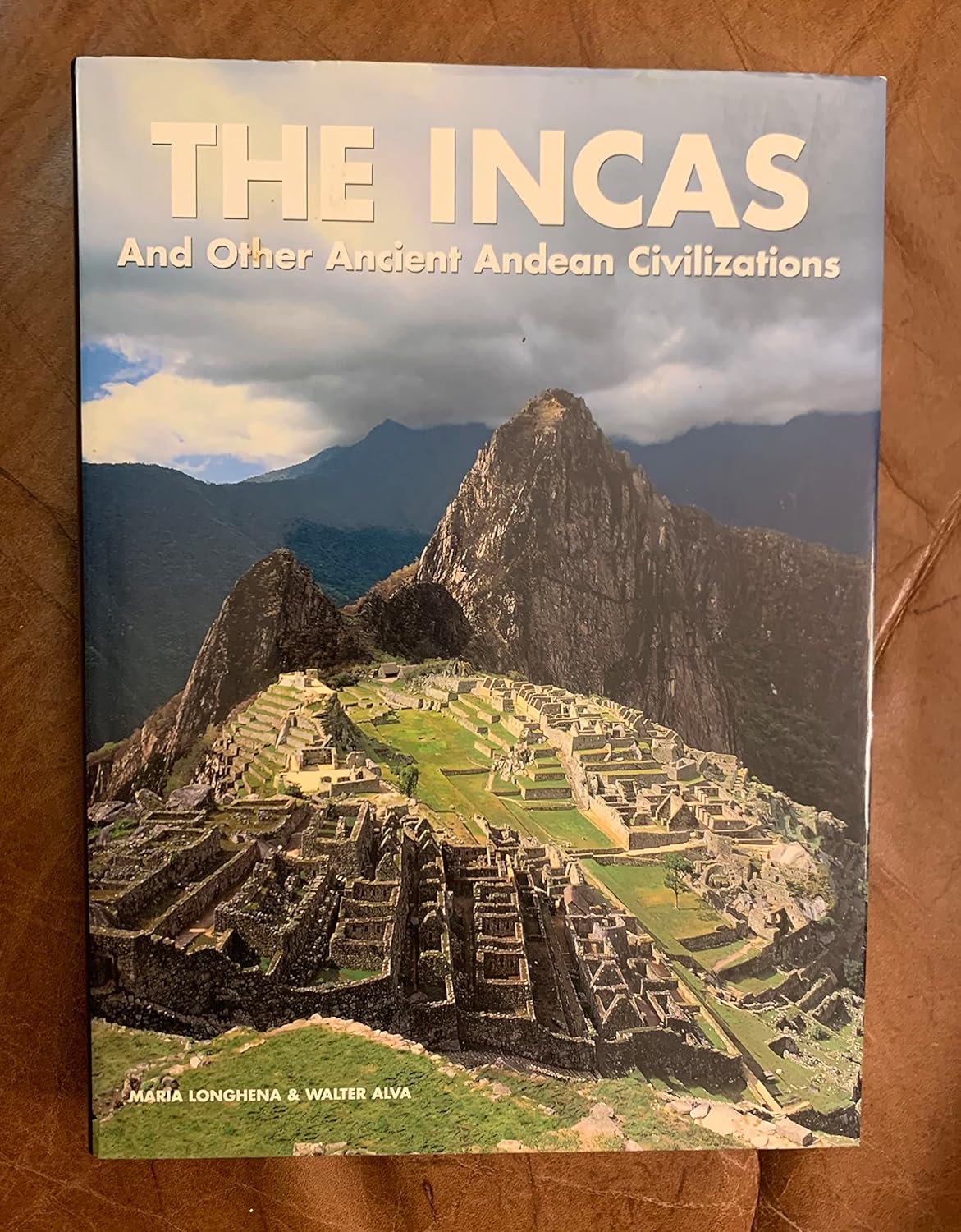 The Incas And Other Ancient Andean Civilizations: Maria Longhena ...