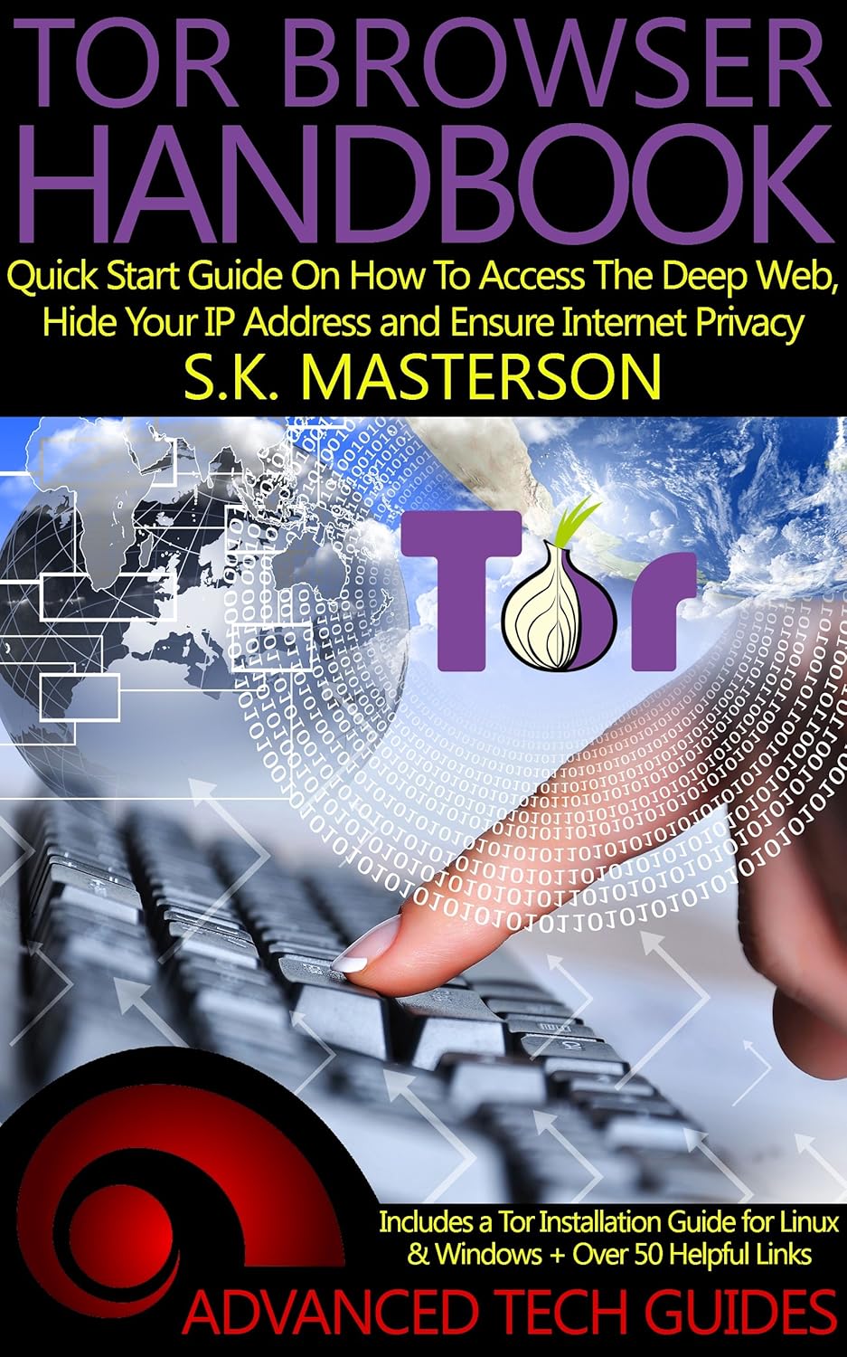 Amazon.com: Tor Browser Handbook: Quick Start Guide On How To Access ...
