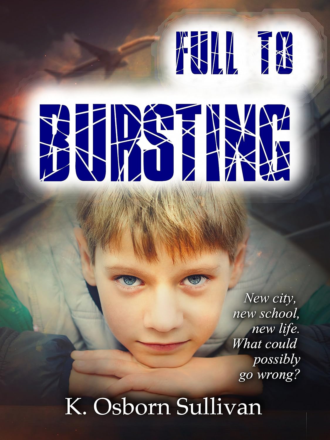 Full to Bursting - Kindle edition by Sullivan, K. Osborn. Children ...