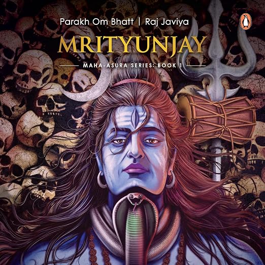 Mrityunjay: Maha-Asura Series: Book 1 (Audio Download): Parakh Om Bhatt ...