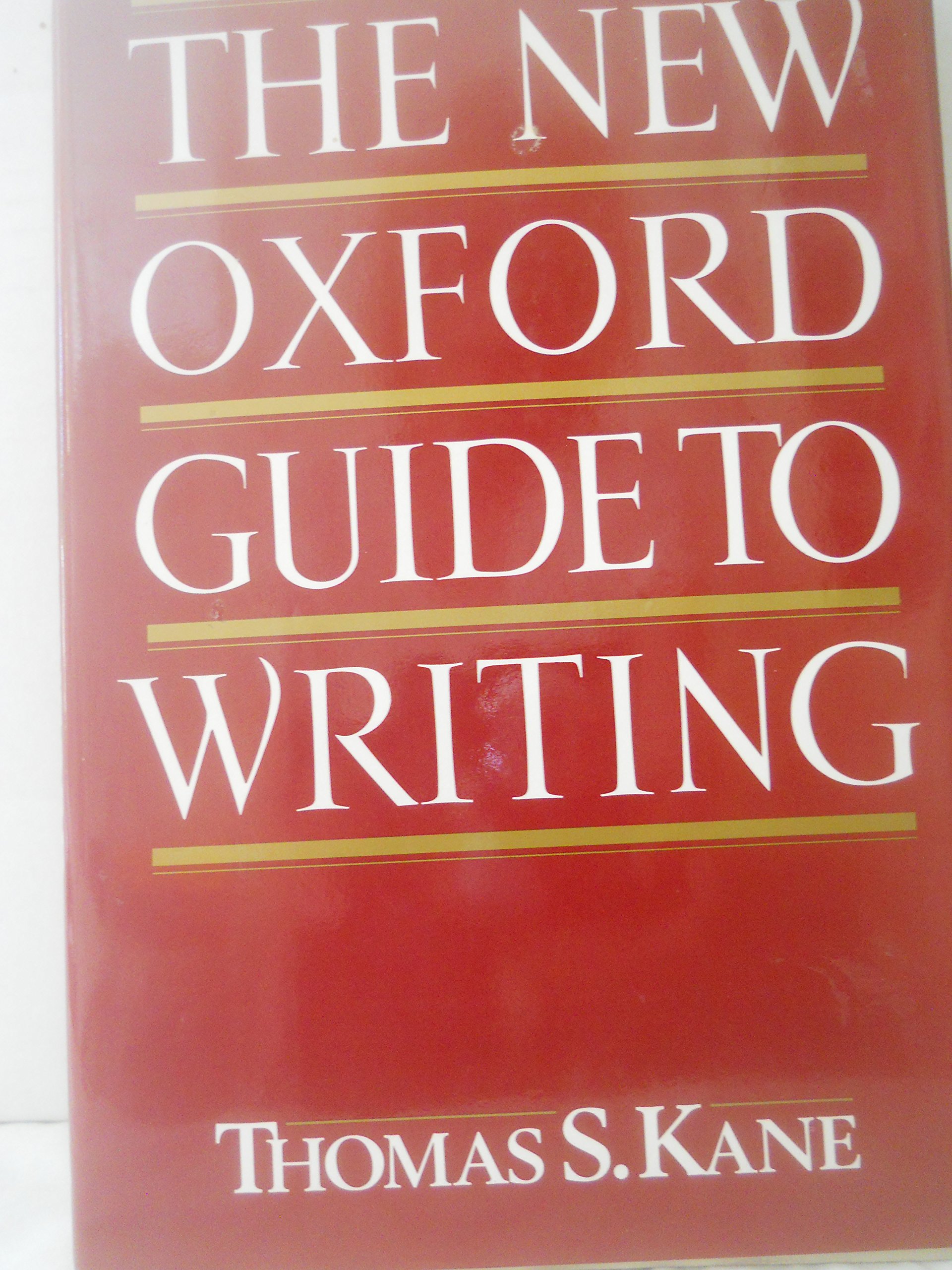 The New Oxford Guide to Writing: Kane, Thomas S.: 9780195045383: Amazon ...
