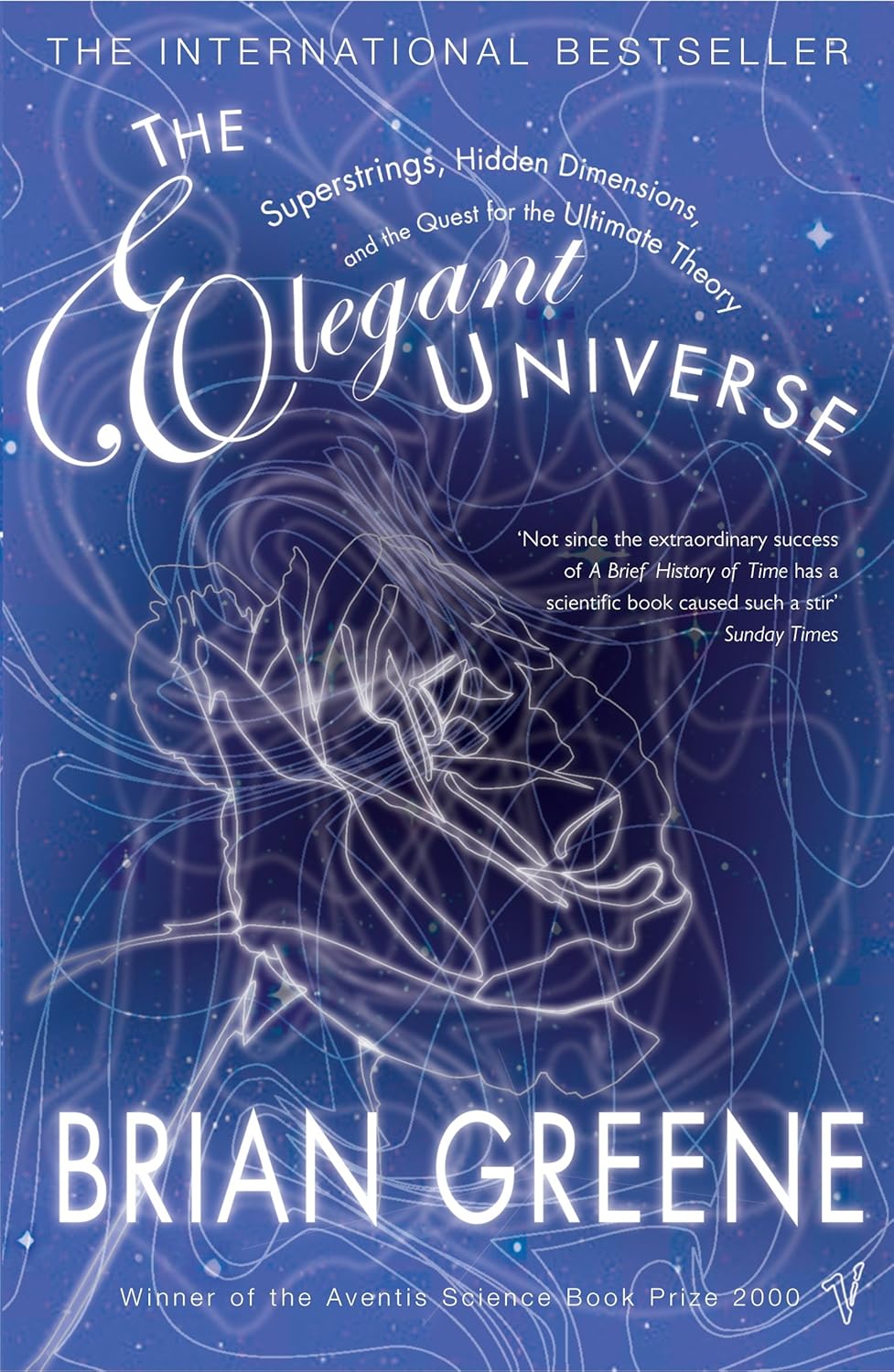 The Elegant Universe: Superstrings, Hidden Dimensions, and the Quest ...