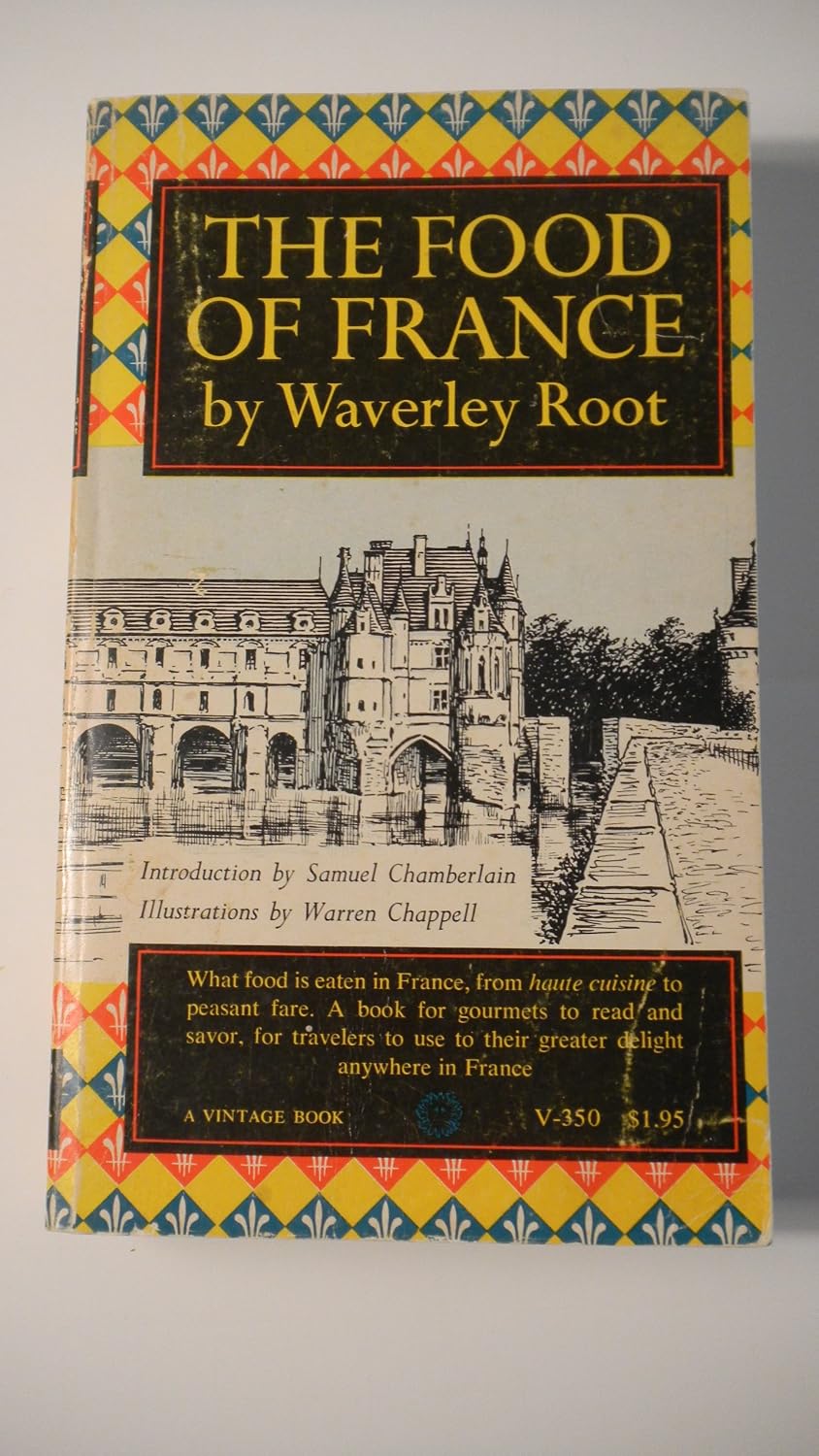 The Food of France.: Waverley Root: Amazon.com: Books