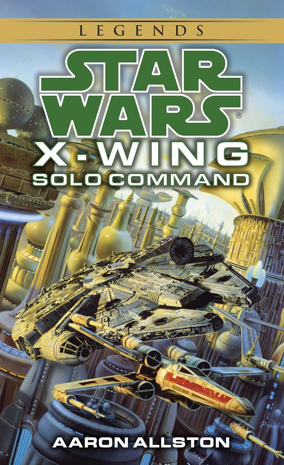 Solo Command: Star Wars Legends (X-Wing) (Star Wars: Wraith Squadron ...