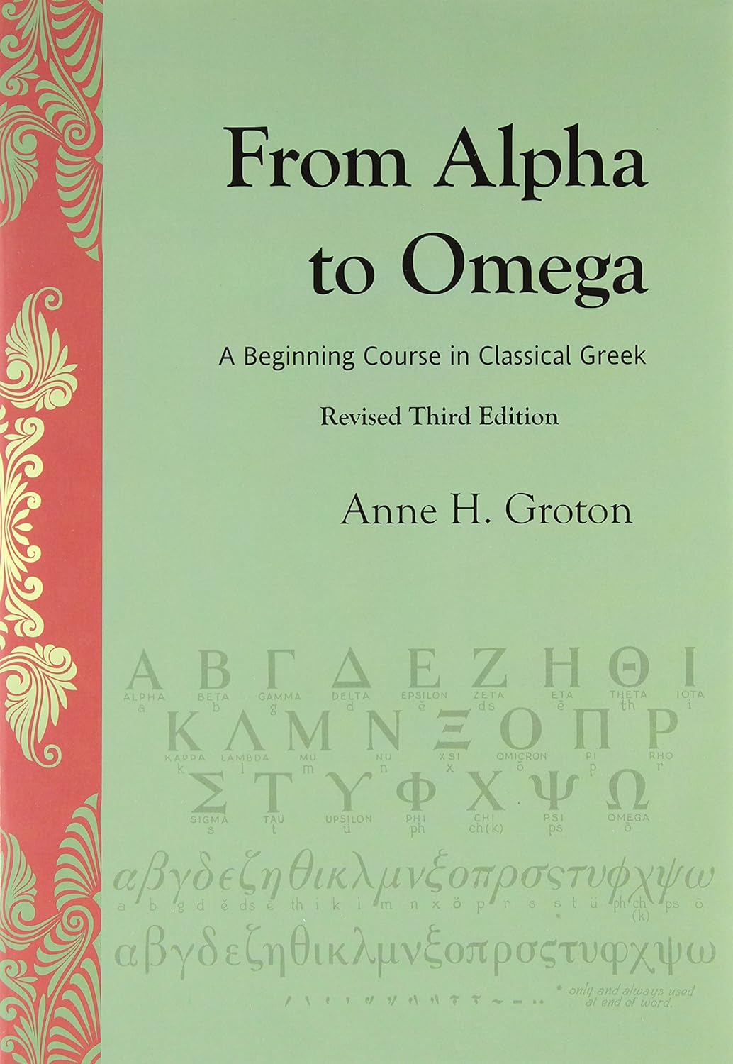 Amazon.com: From Alpha to Omega: A Beginning Course in Classical Greek ...