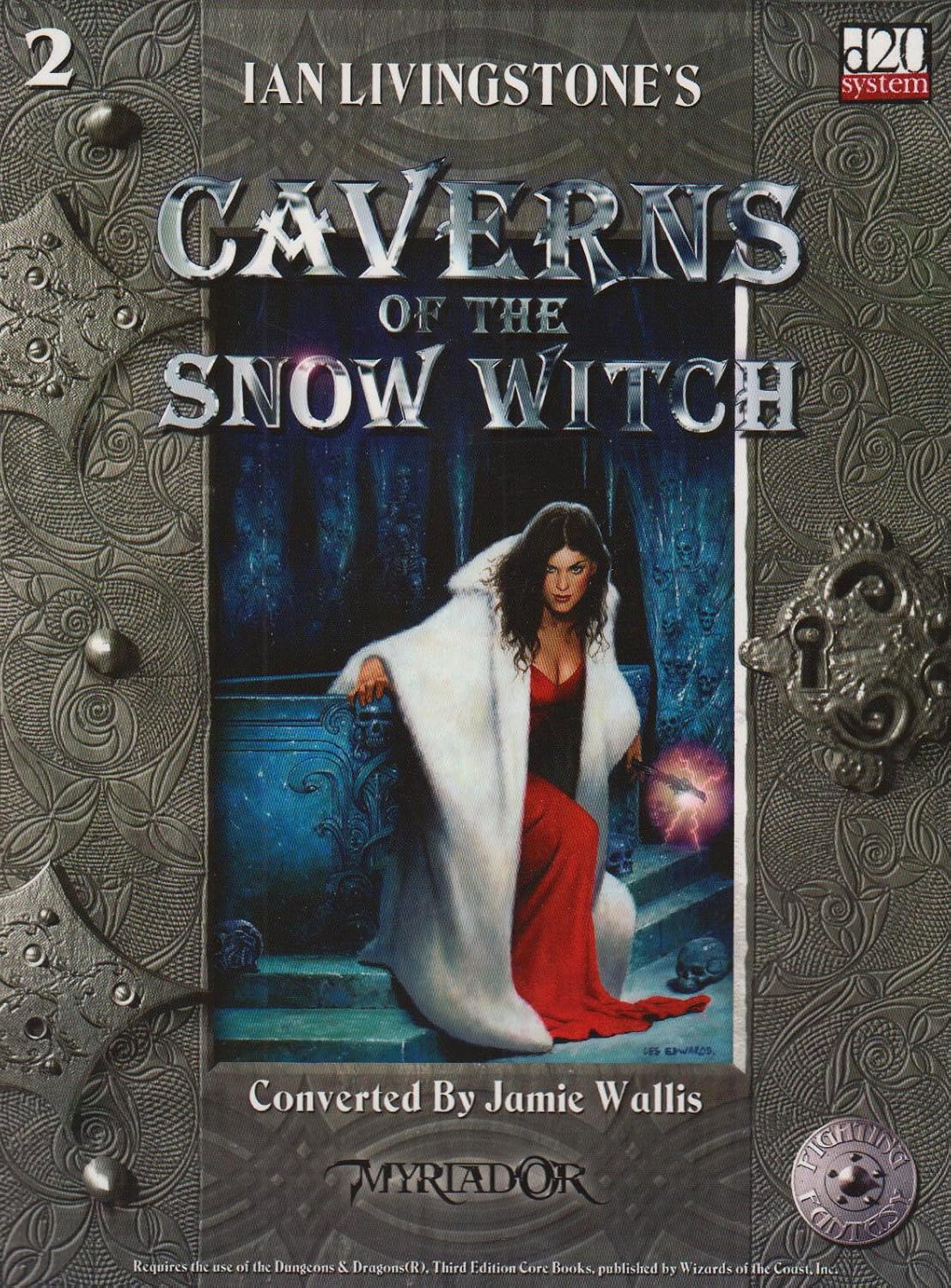 Caverns of the Snow Witch: d20 Conversion (D20 Fighting Fantasy S ...
