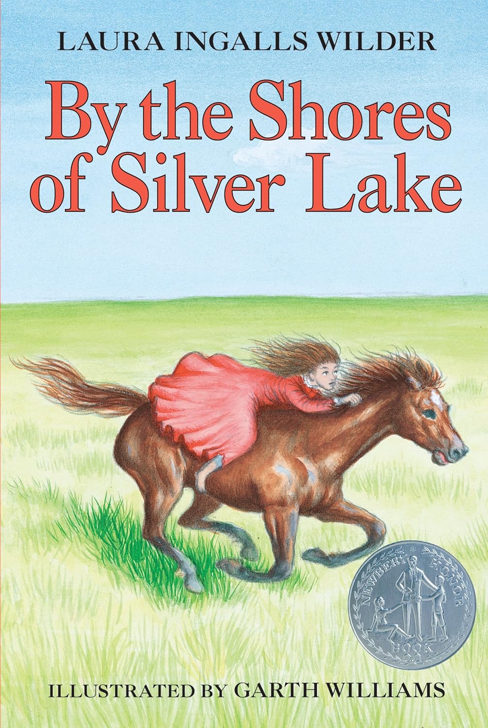 By the Shores of Silver Lake: A Newbery Honor Award Winner (Little ...