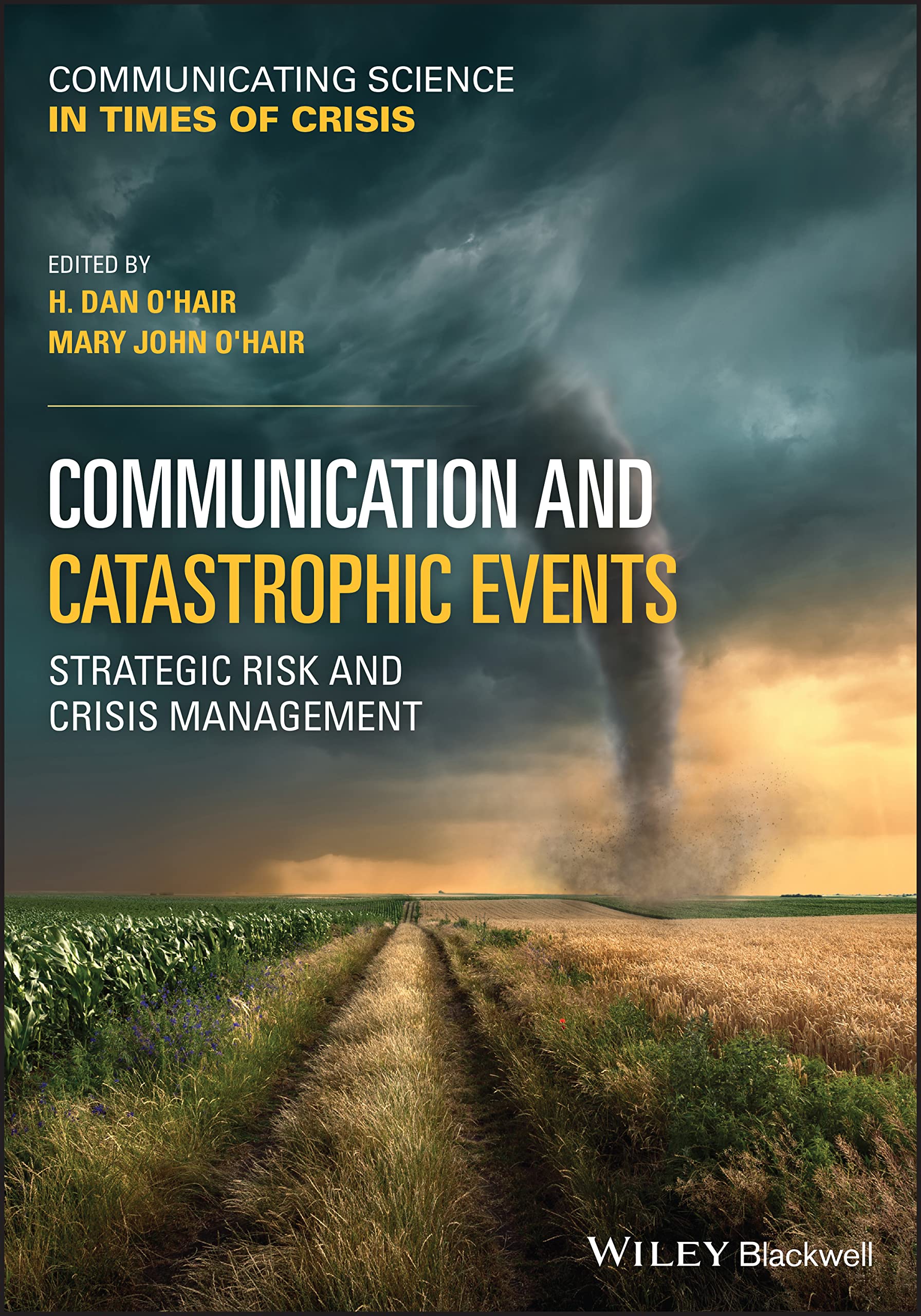 Amazon.com: Communication and Catastrophic Events: Strategic Risk and ...