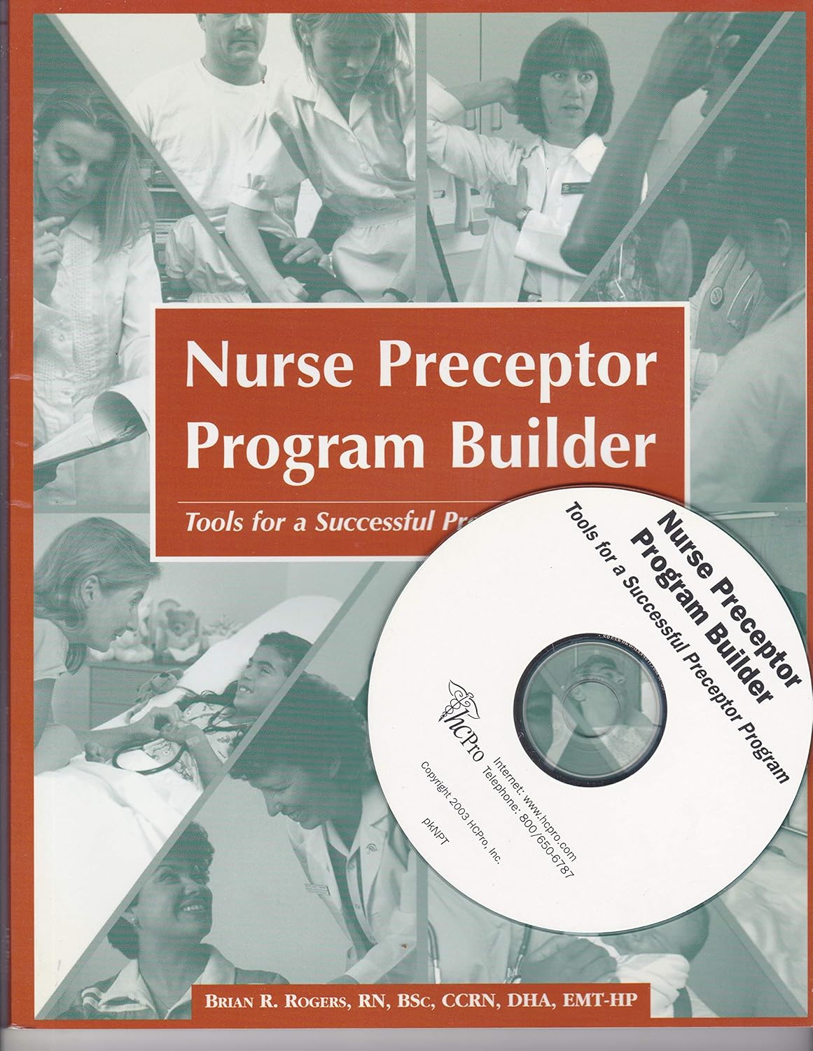 Nurse Preceptor Program Builder (Book & CD-ROM): 9781578393275 ...