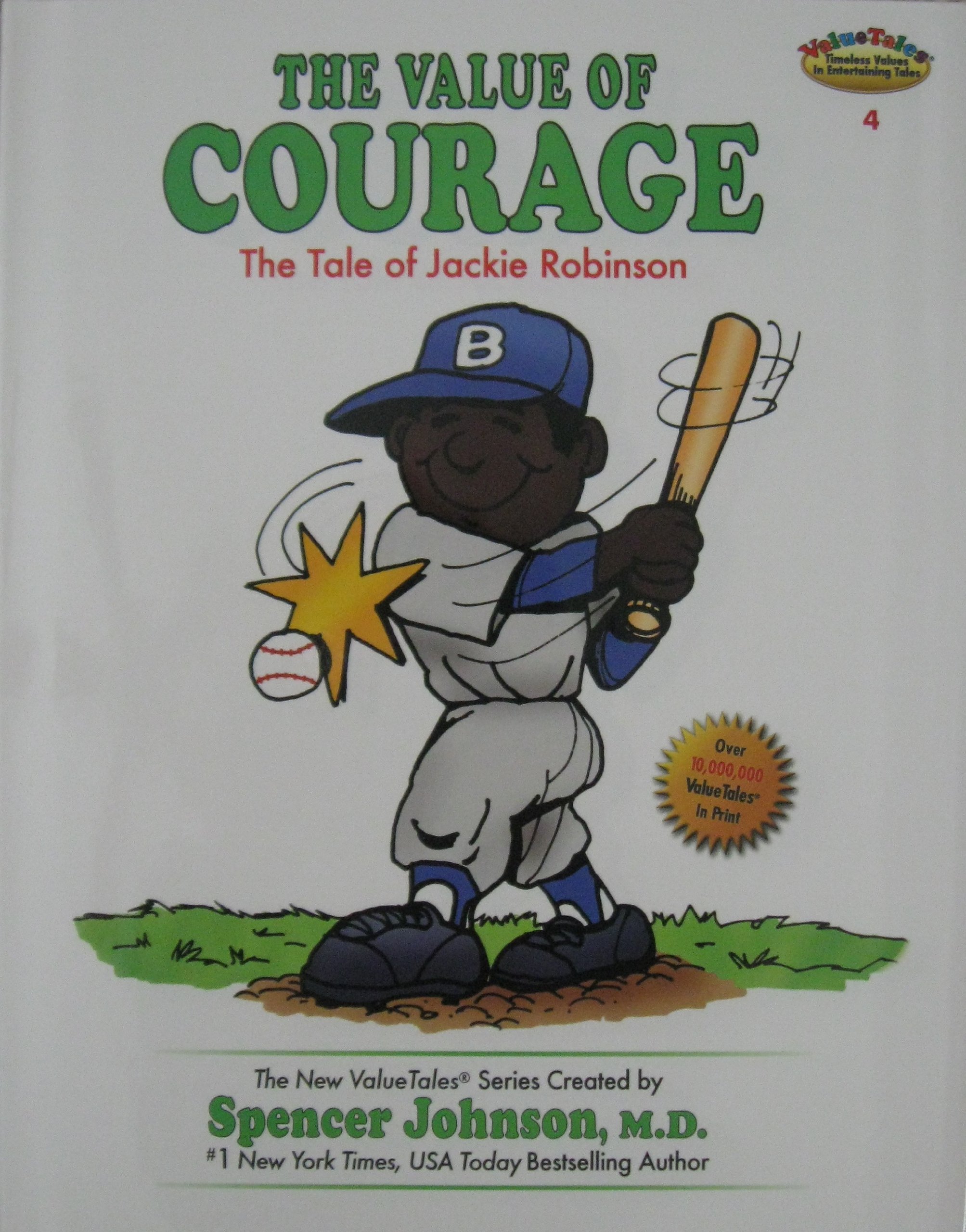 The Value of Courage: The Tale of Jackie Robinson (The New ValueTales ...