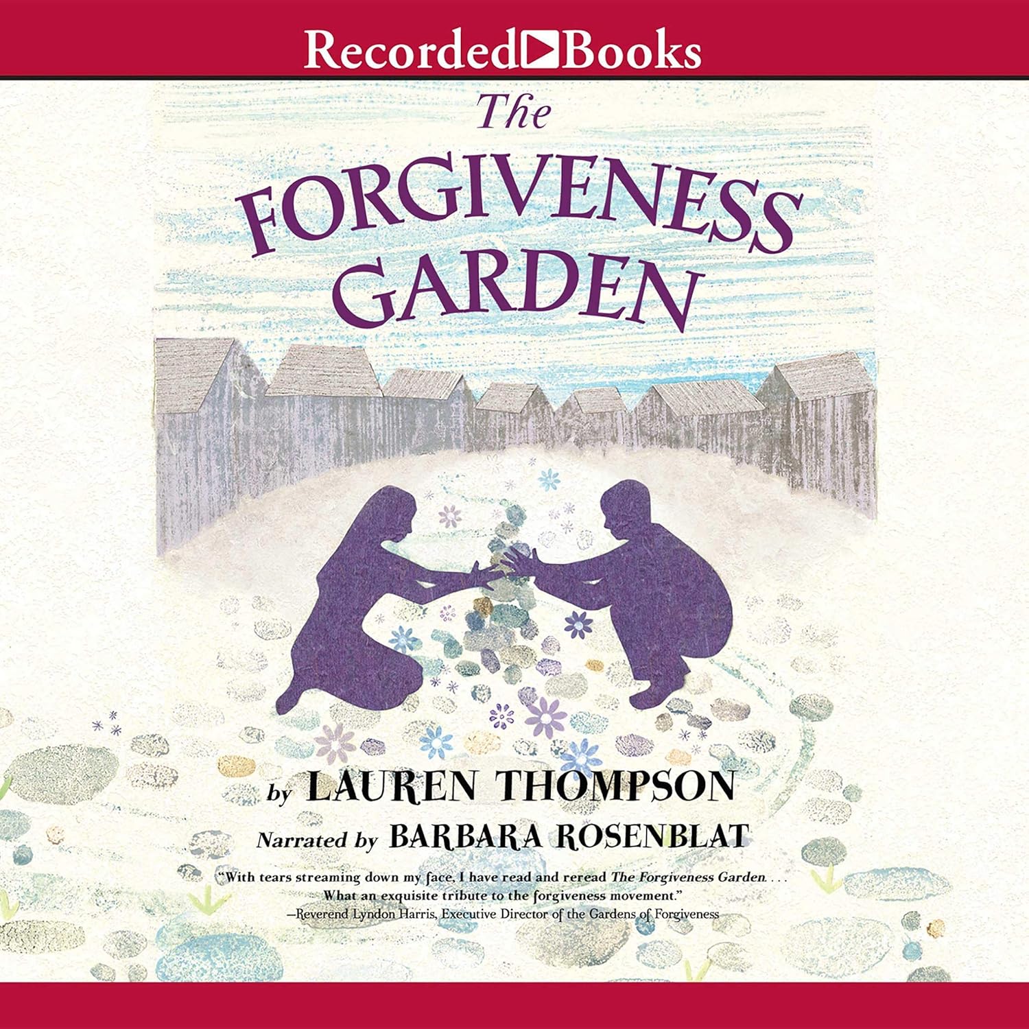 The Forgiveness Garden: Lauren Thompson: 9781664412392: Amazon.com: Books