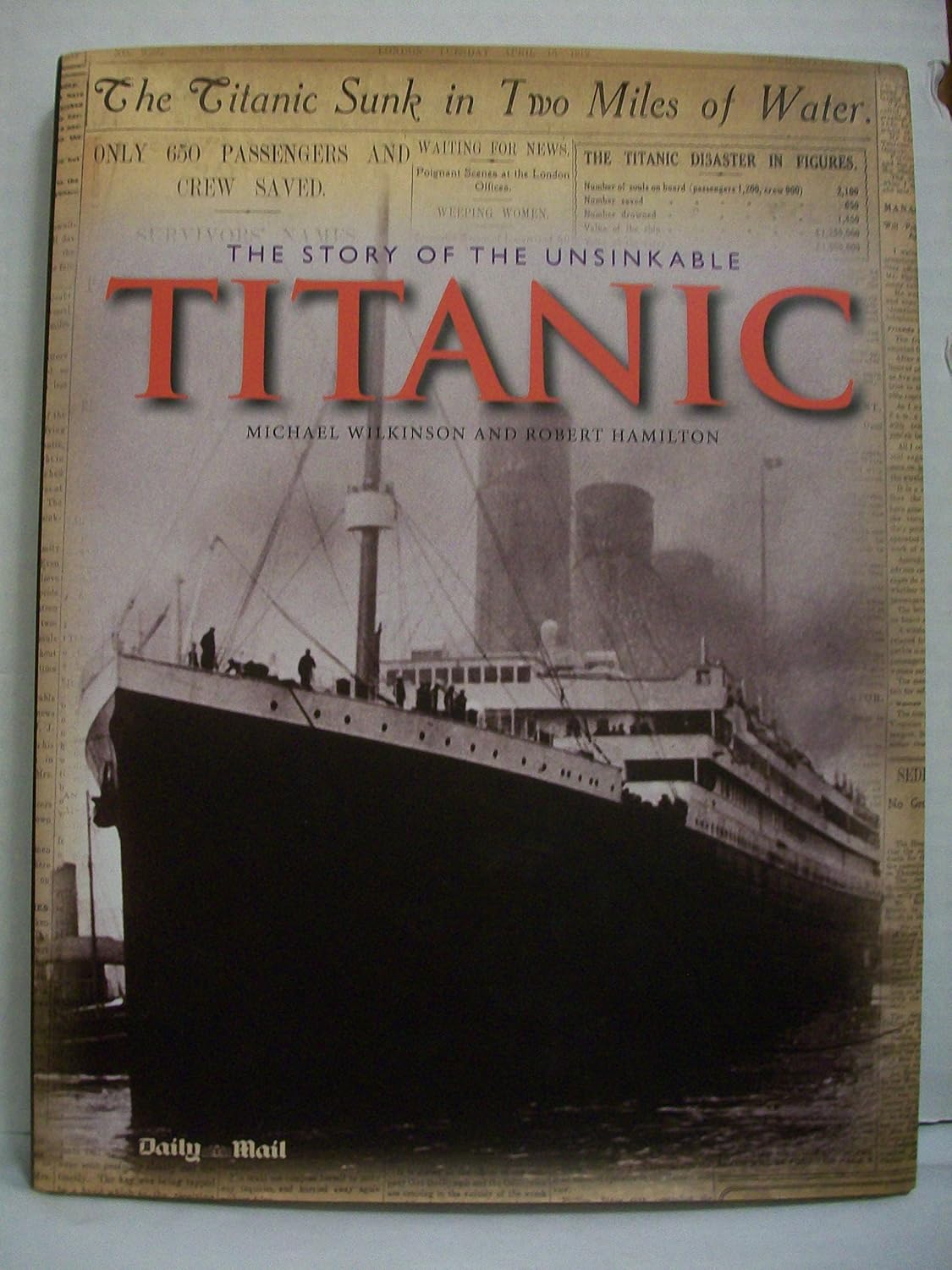 The Story of the Unsinkable Titanic (Classic, Rare and Unseen): Amazon ...