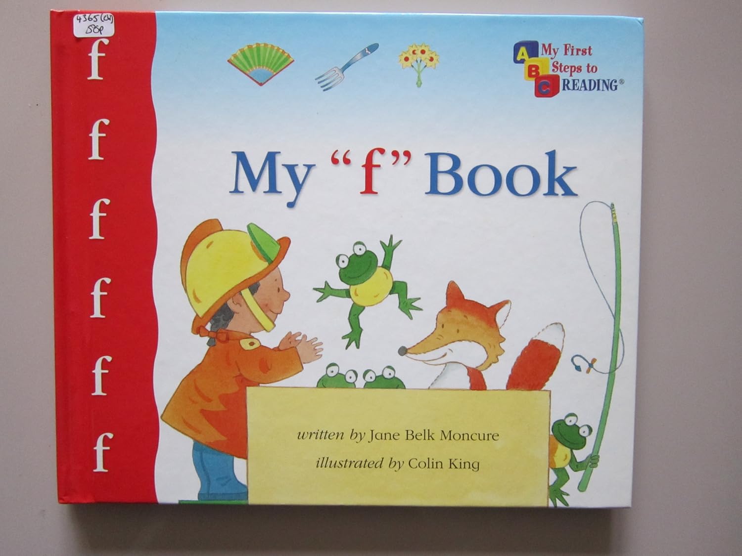 My "f" book (My first steps to reading) [Hardcover] [Jan 01, 2001] Jane ...