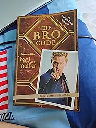 The Bro Code [Paperback] Barney Stinson : Barney Stinson: Amazon.in: Books