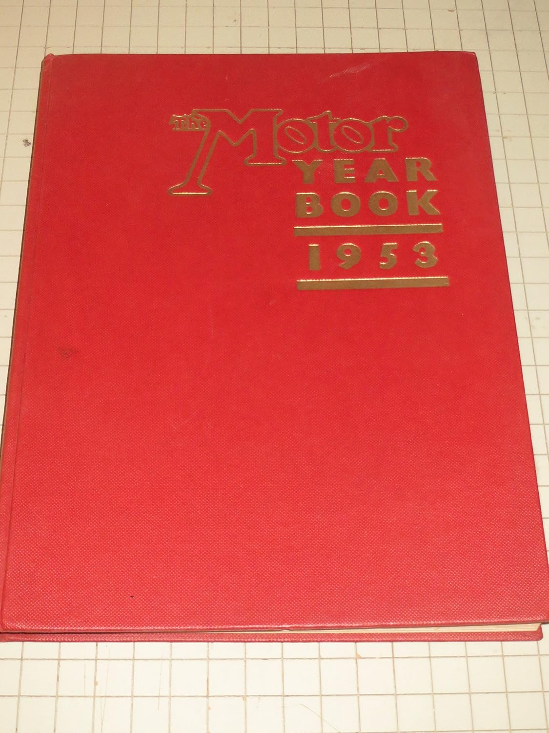 The Motor Year Book 1953: Pomeroy, Laurence; Walkerley, Rodney: Amazon ...