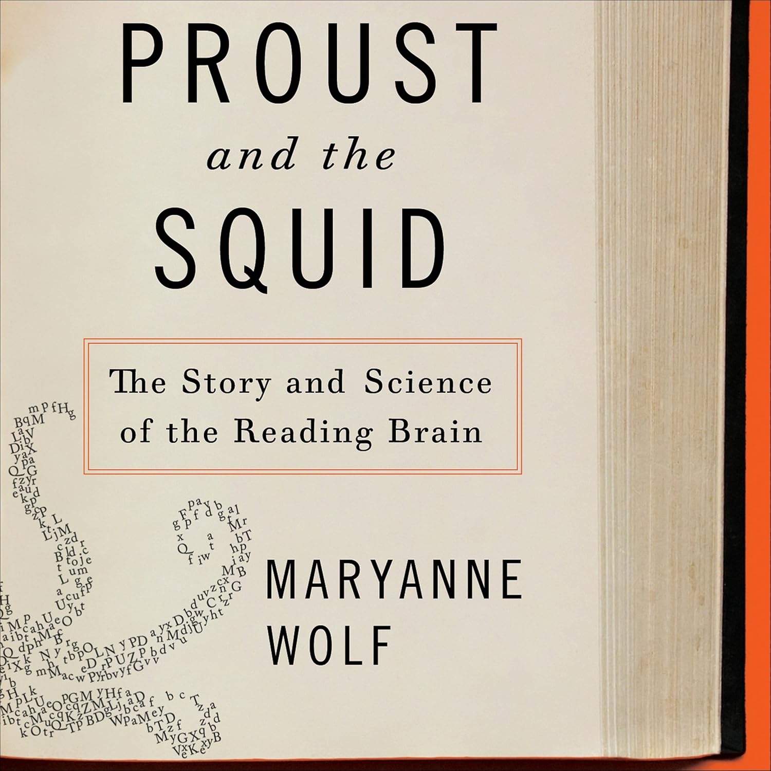 Amazon.com: Proust and the Squid: The Story and Science of the Reading ...