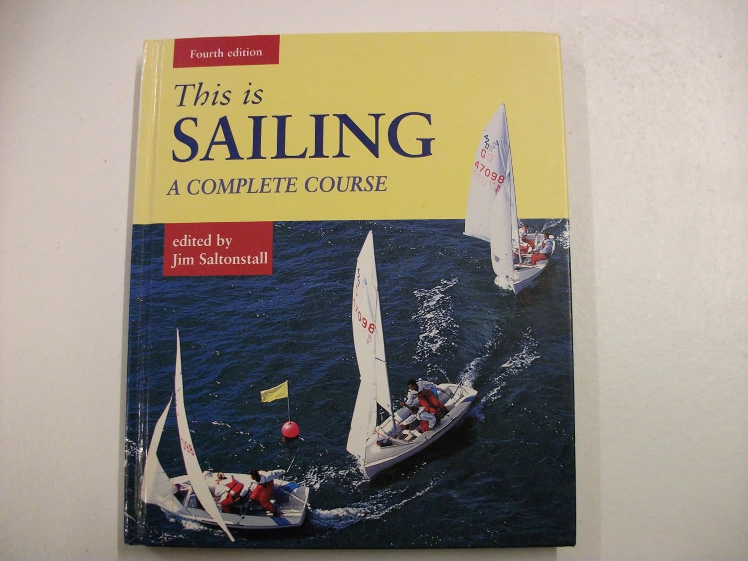 This Is Sailing (This Is): Jim Saltonstall: 9780713643695: Amazon.com ...