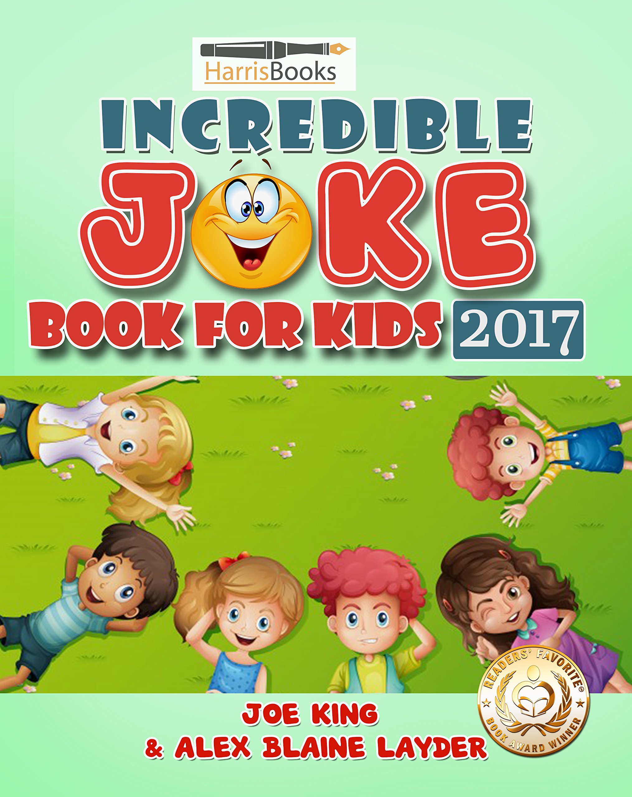 Buy Incredible Joke Book for Kids 2017: Giant Collection of Jokes for ...
