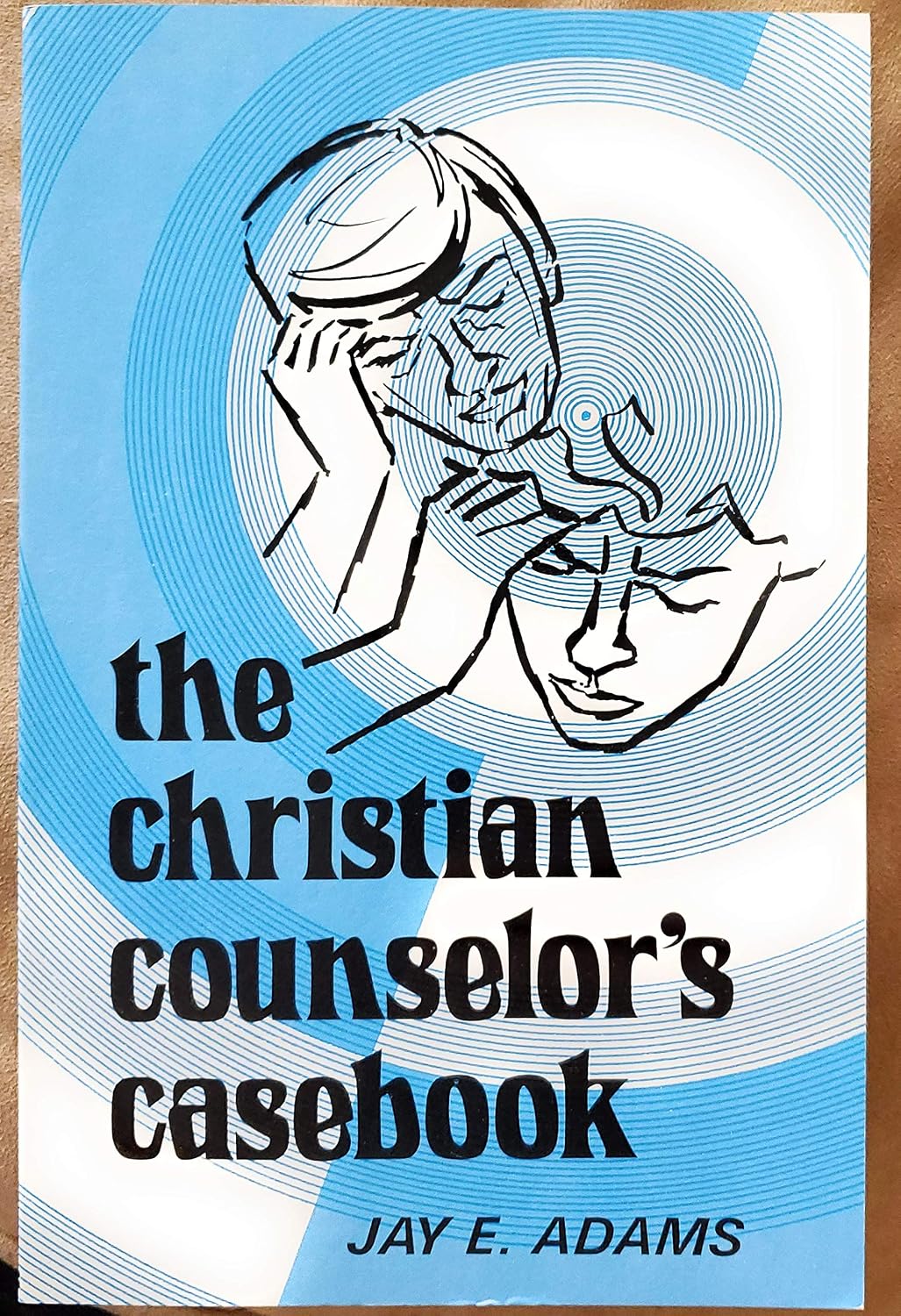The Christian Counselor's Casebook: Jay E. Adams: Amazon.com: Books