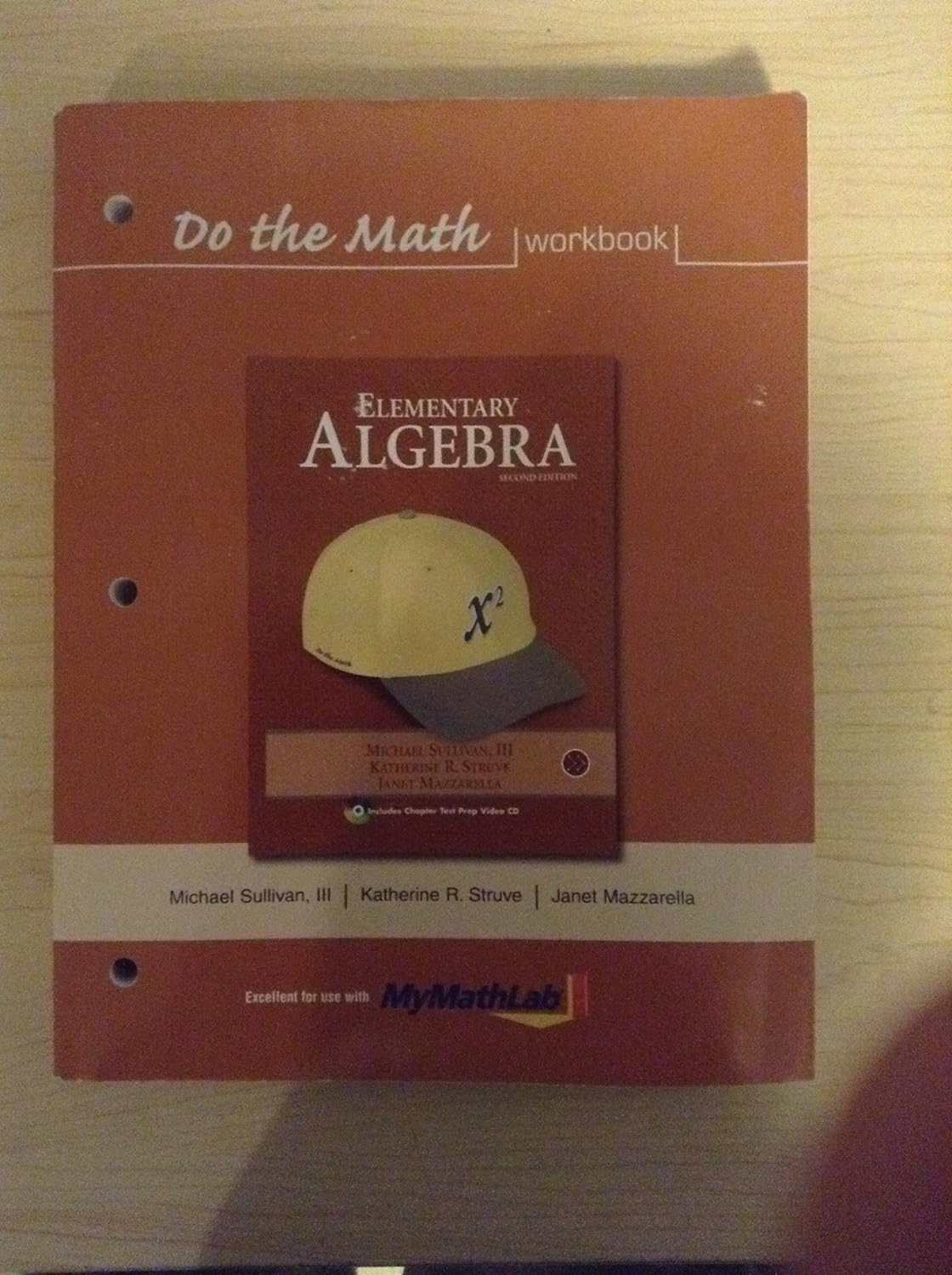 Elementary Algebra Do the Math Workbook: Sullivan, Michael, Struve ...