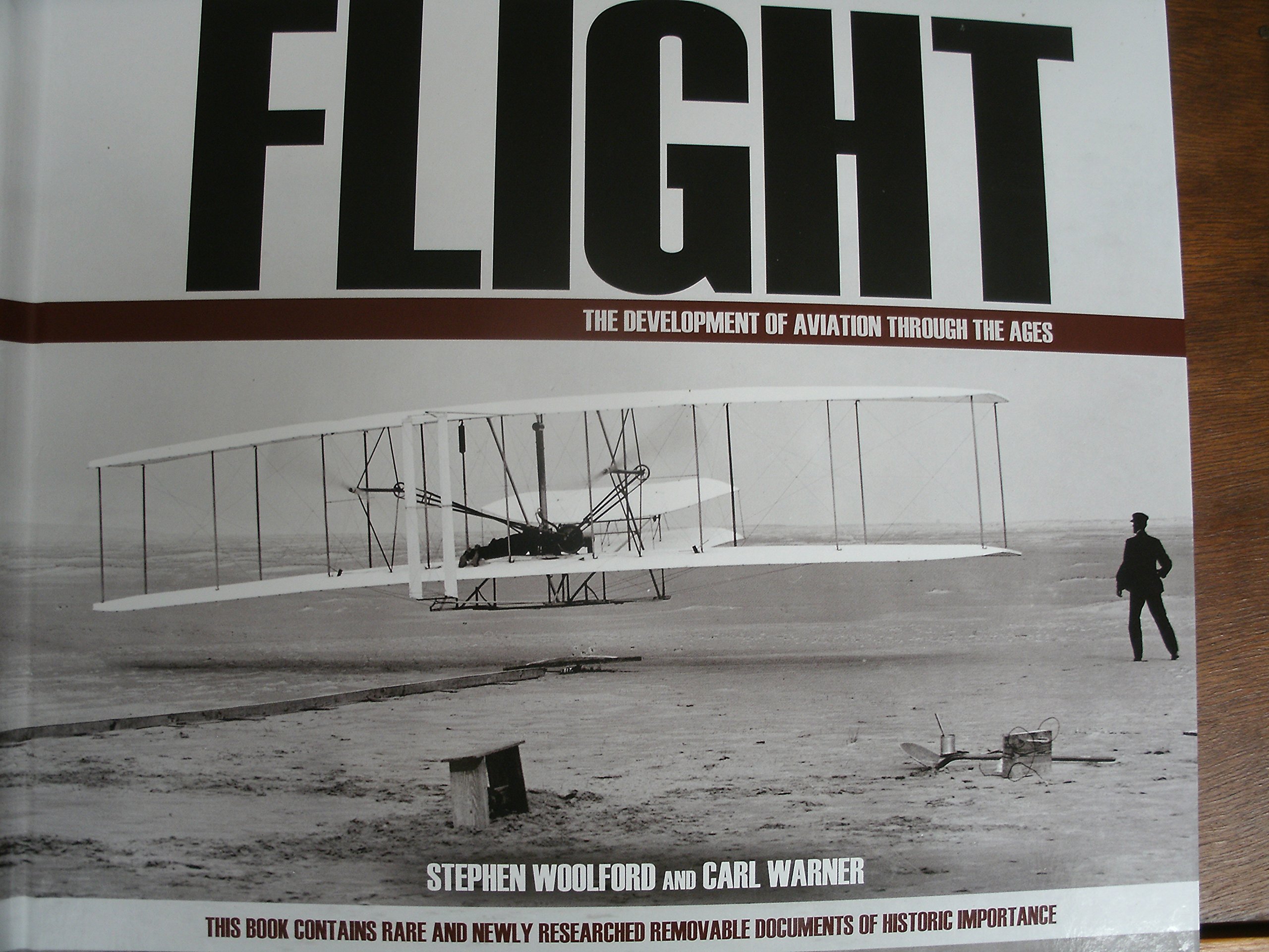 The Story of Flight: The Development of Aviation Through the Ages ...